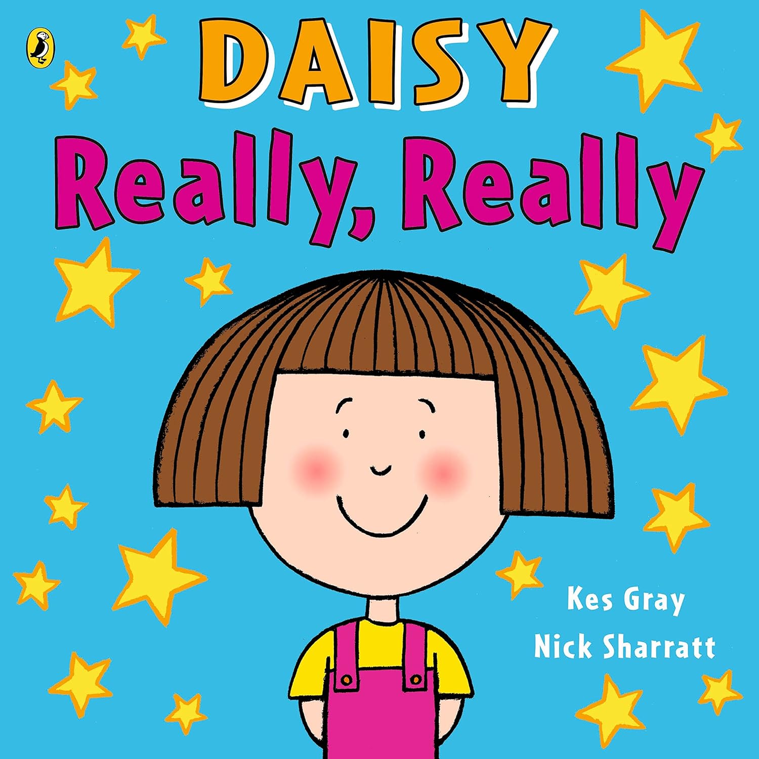 Daisy: Really, Really (2) (Daisy Picture Books): Gray, Kes, Sharratt ...