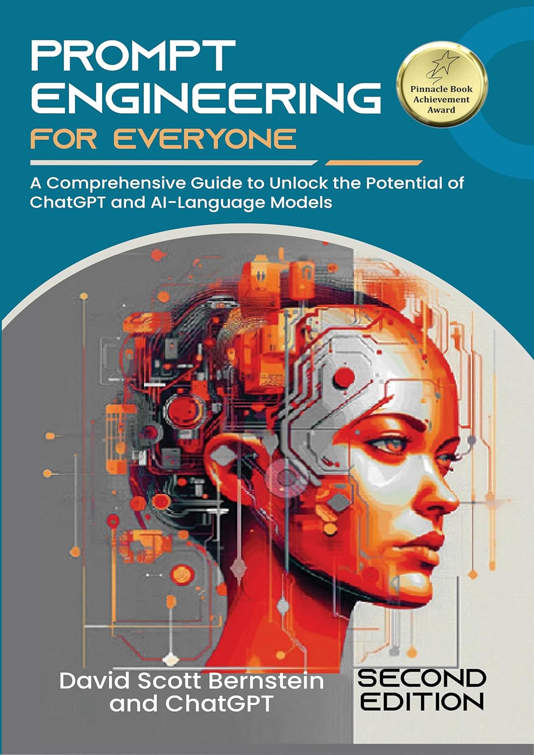 Amazon.com: Prompt Engineering for Everyone: A Comprehensive Guide to Unlock the Potential of ...