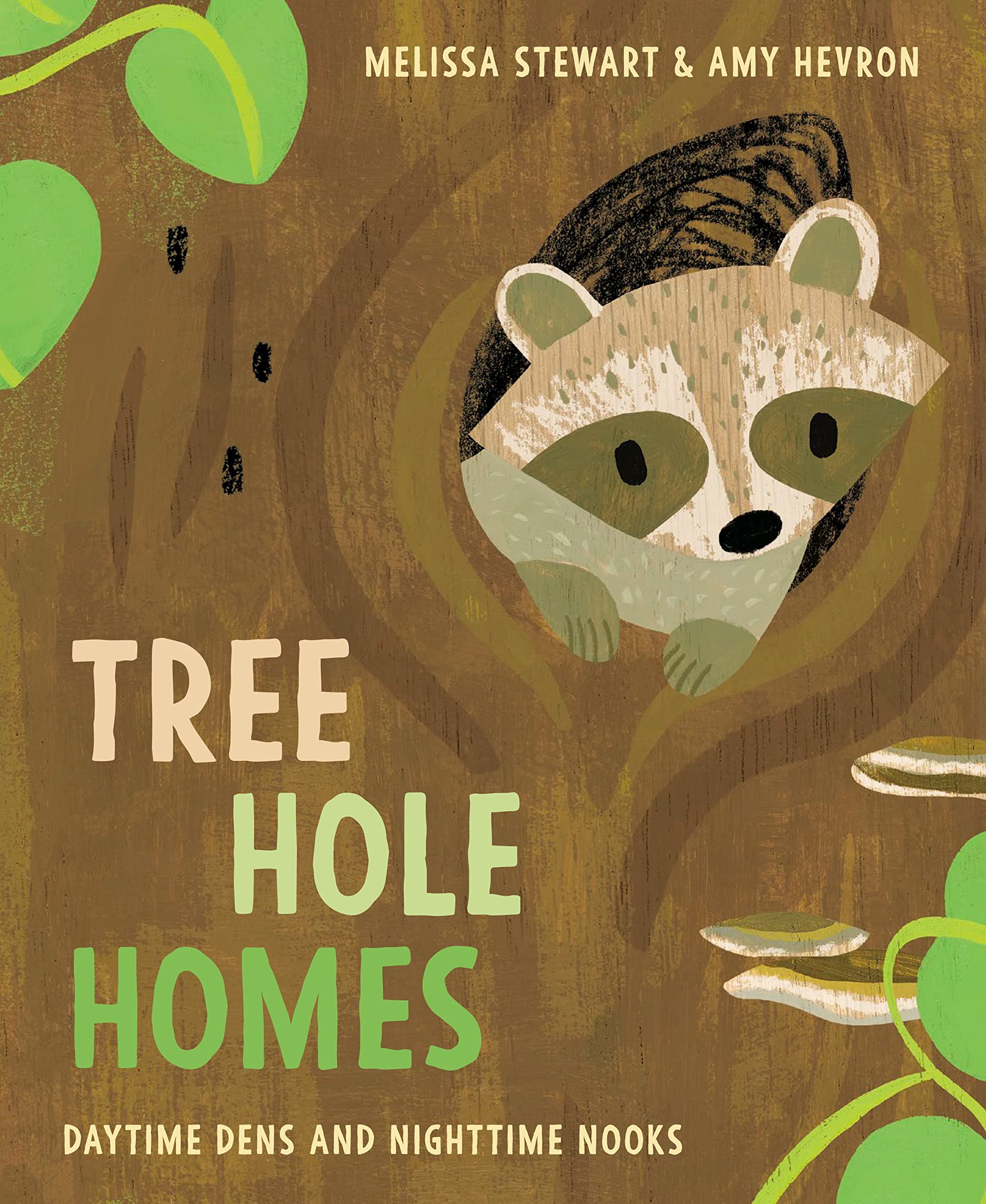Tree Hole Homes: Daytime Dens and Nighttime Nooks: Stewart, Melissa ...