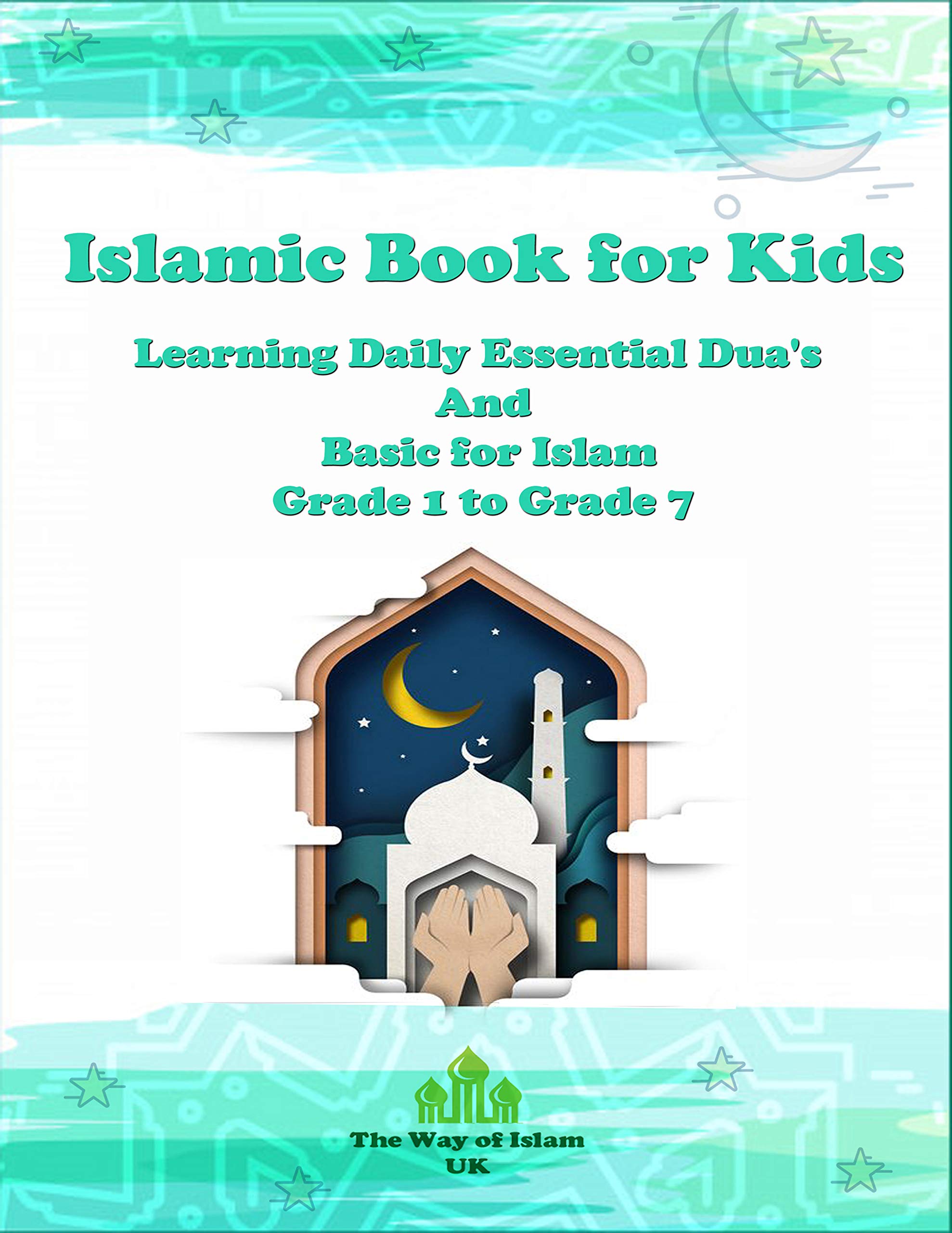 Buy Islamic Book for Kids: Learning Daily Essential Dua's And Basic for ...