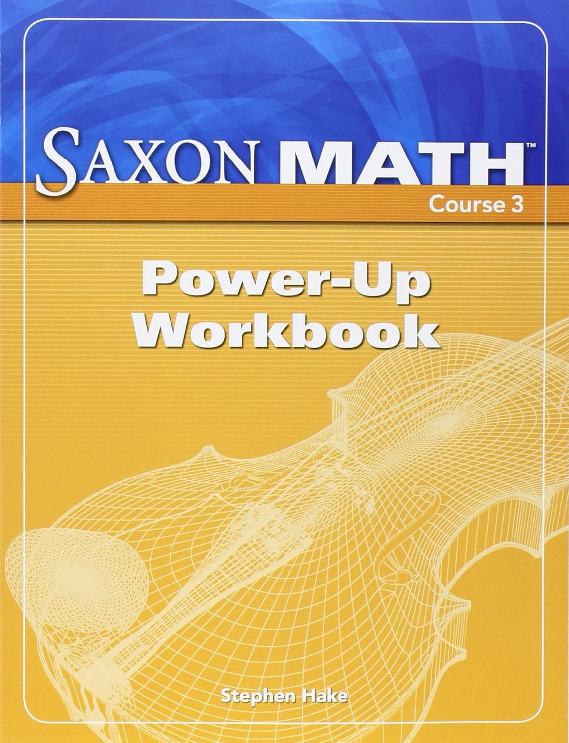 Saxon Math Course 3: Power-Up Workbook: Saxon Publishers: 9781591419235 ...