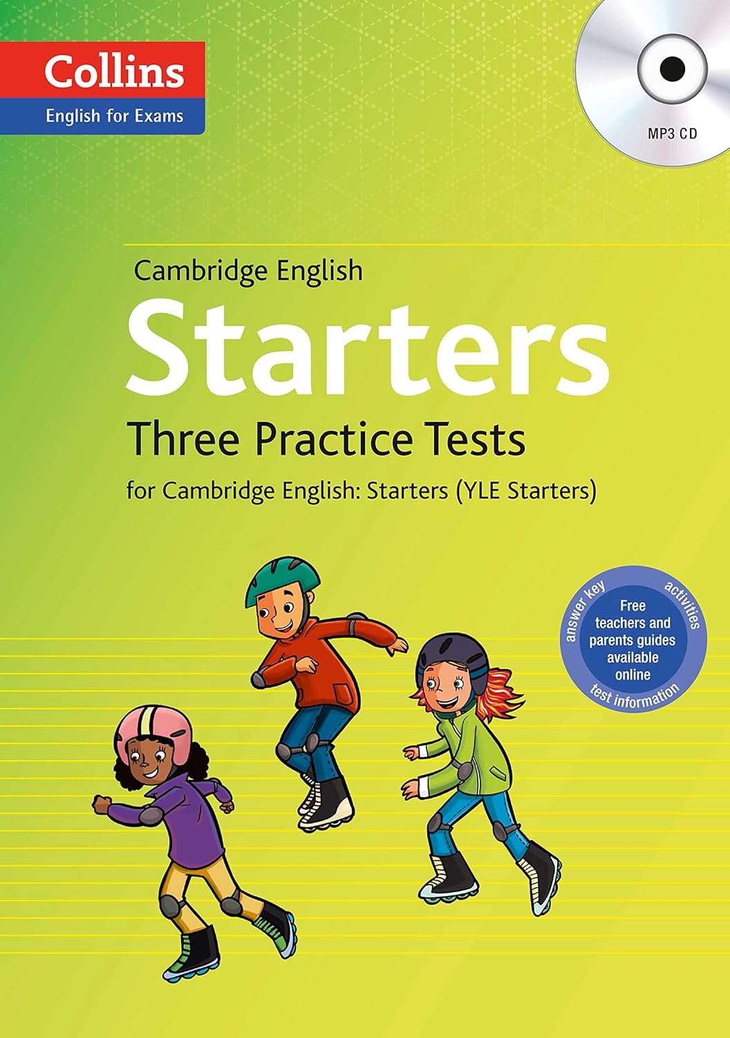 Three Practice Tests for Cambridge English: Starters (YLE Starters ...