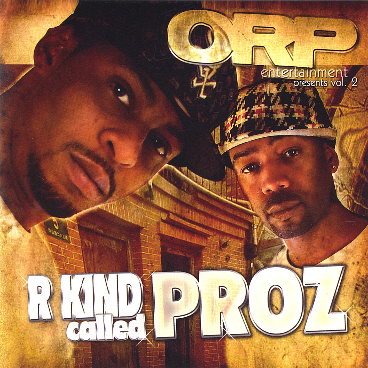 Orp Entertainment - R Kind Called Proz - Amazon.com Music