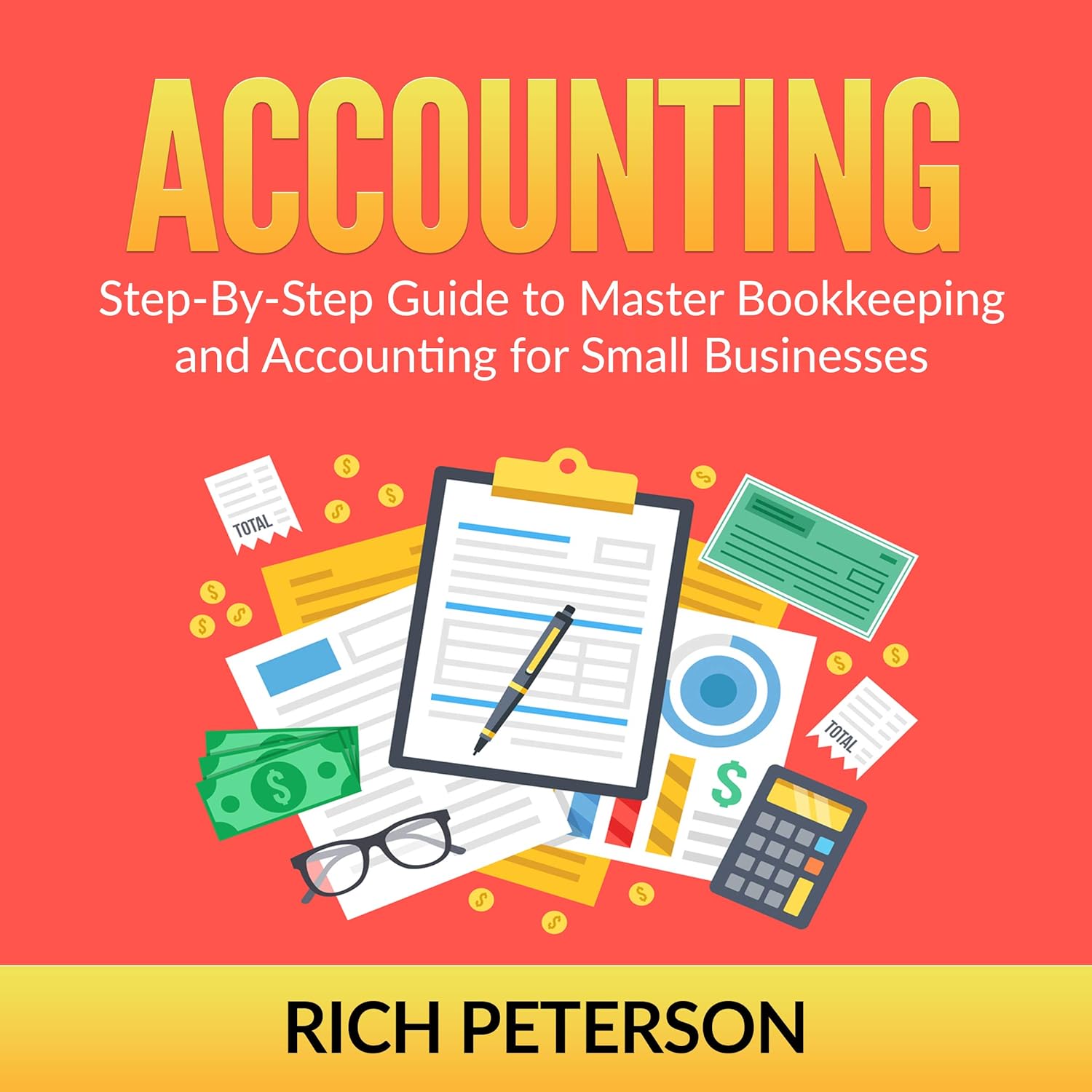 Amazon.com: Accounting: Step-By-Step Guide to Master Bookkeeping and ...