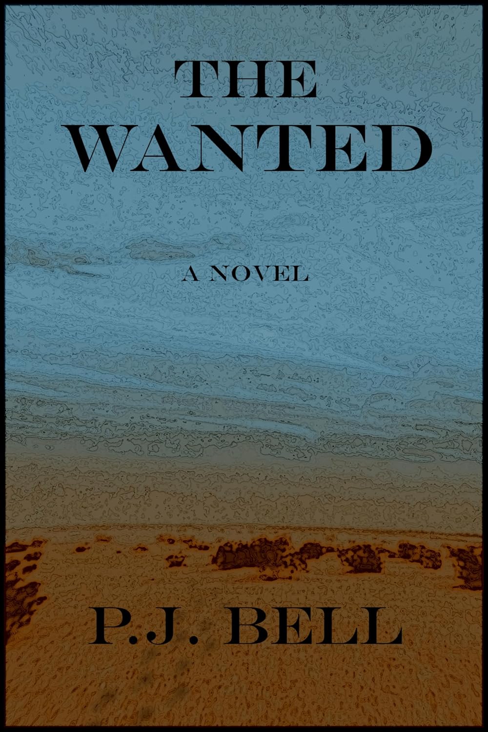 The Wanted - Kindle edition by Bell, P.J.. Literature & Fiction Kindle ...