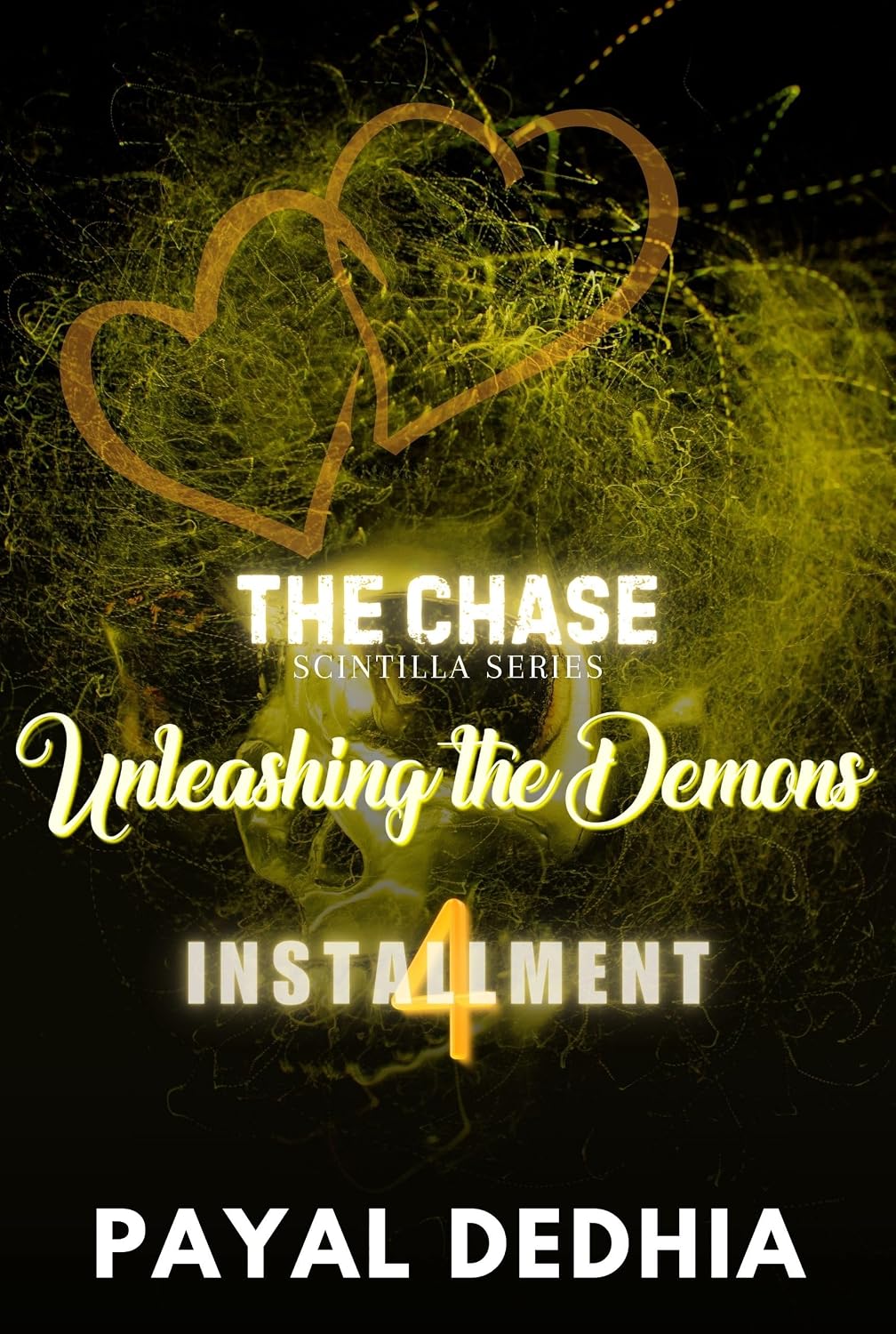 The Chase (Installment 4): Unleashing the Demons - A Dark Billionaire ...