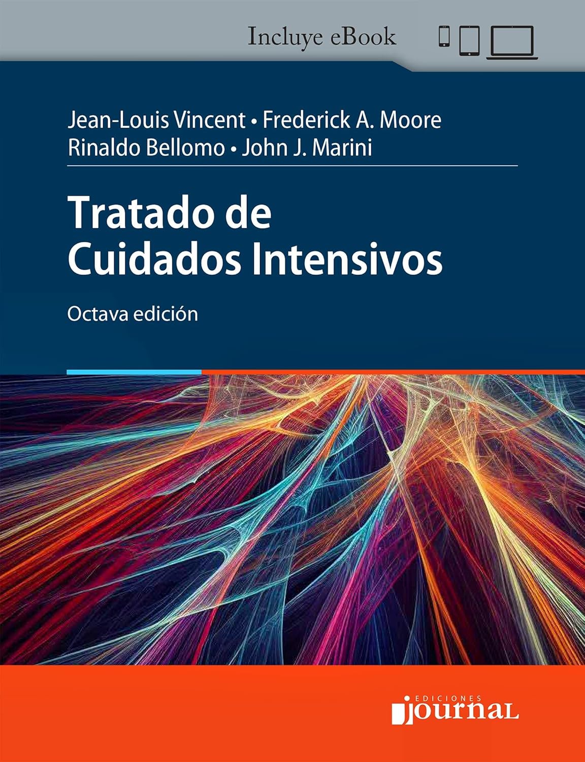TRATADO DE CUIDADOS INTENSIVOS (8ª EDICION): VINCENT, JEAN LOUIS, MOORE ...