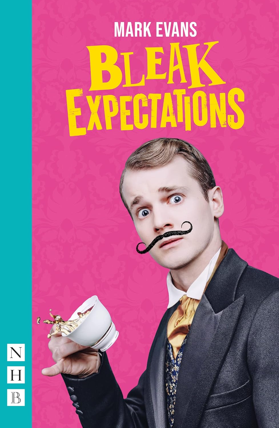 Bleak Expectations (NHB Modern Plays): West End Edition : Mark Evans ...