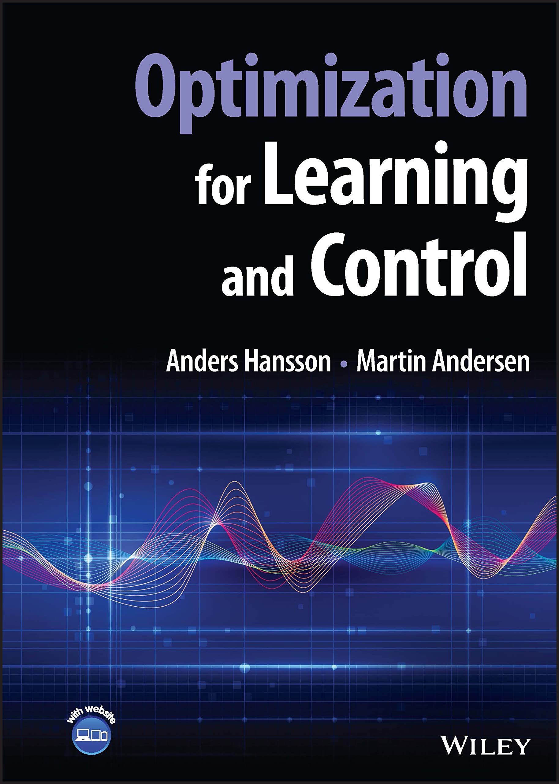 Optimization for Learning and Control: Hansson, Anders, Andersen, Martin: 9781119809135: Amazon ...