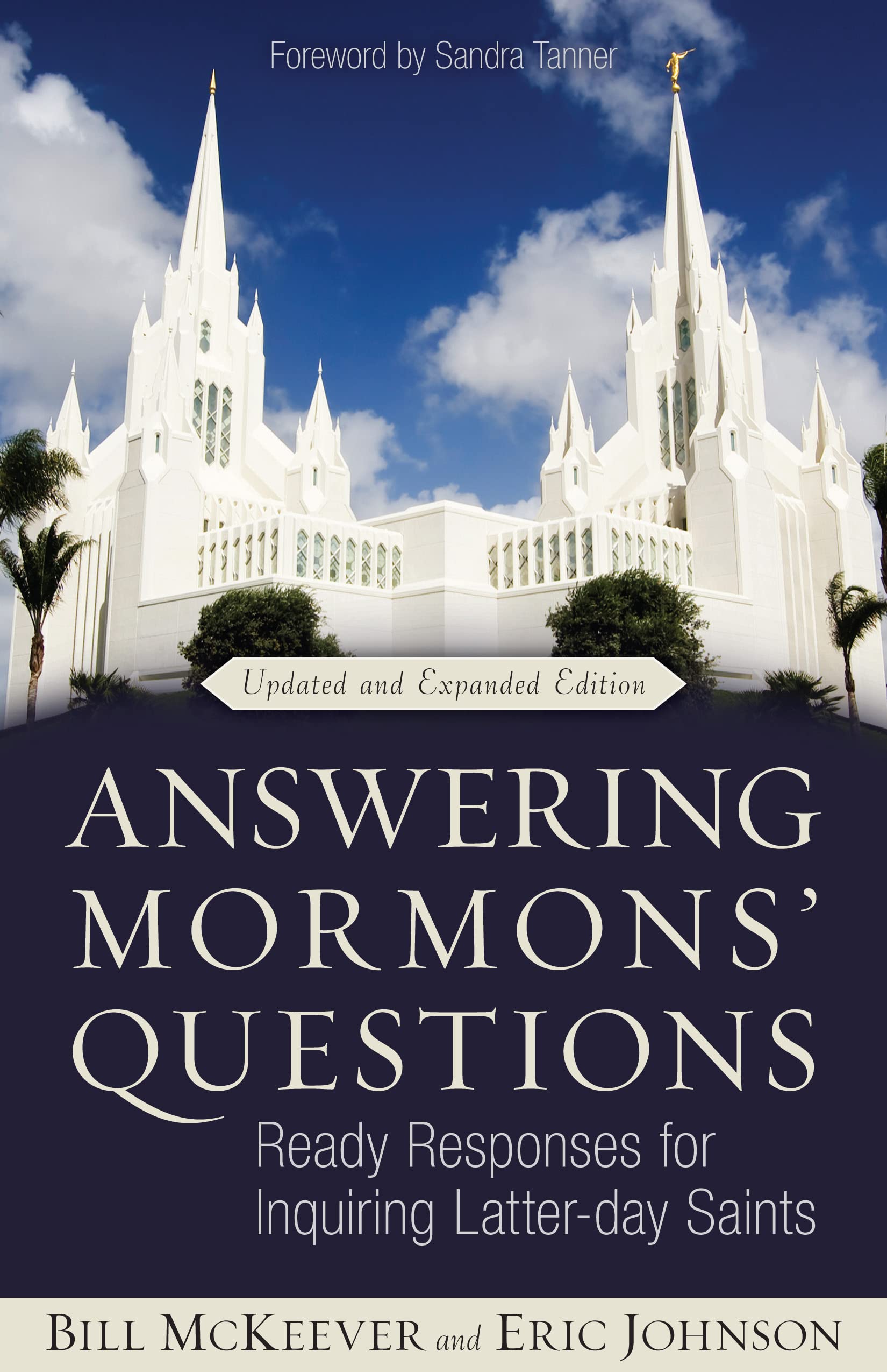 Answering Mormons' Questions: Ready Responses for Inquiring Latter-day ...