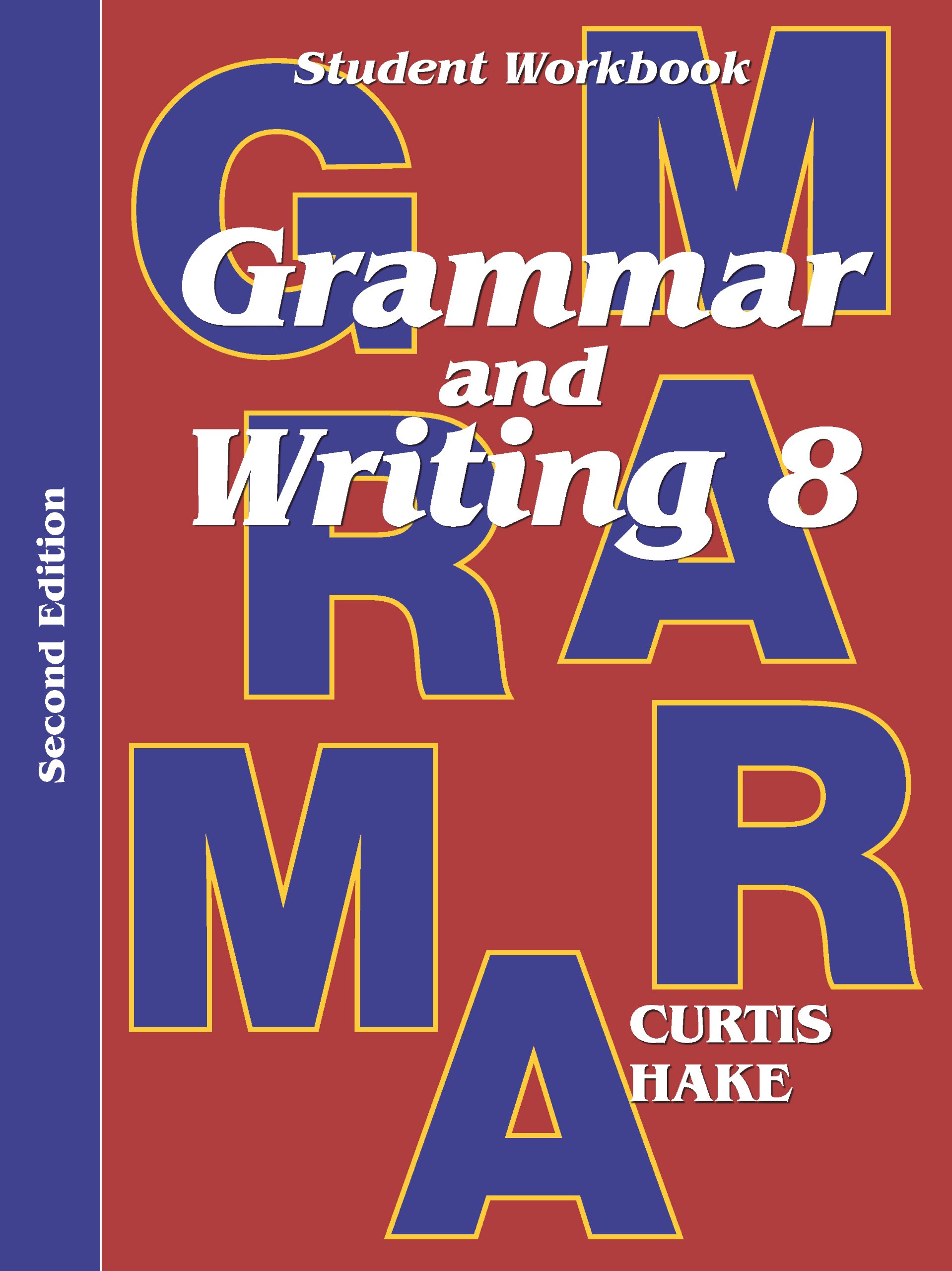 Amazon.com: Grammar & Writing: Student Workbook Grade 8 2nd Edition: 9780544044333: STECK-VAUGHN ...