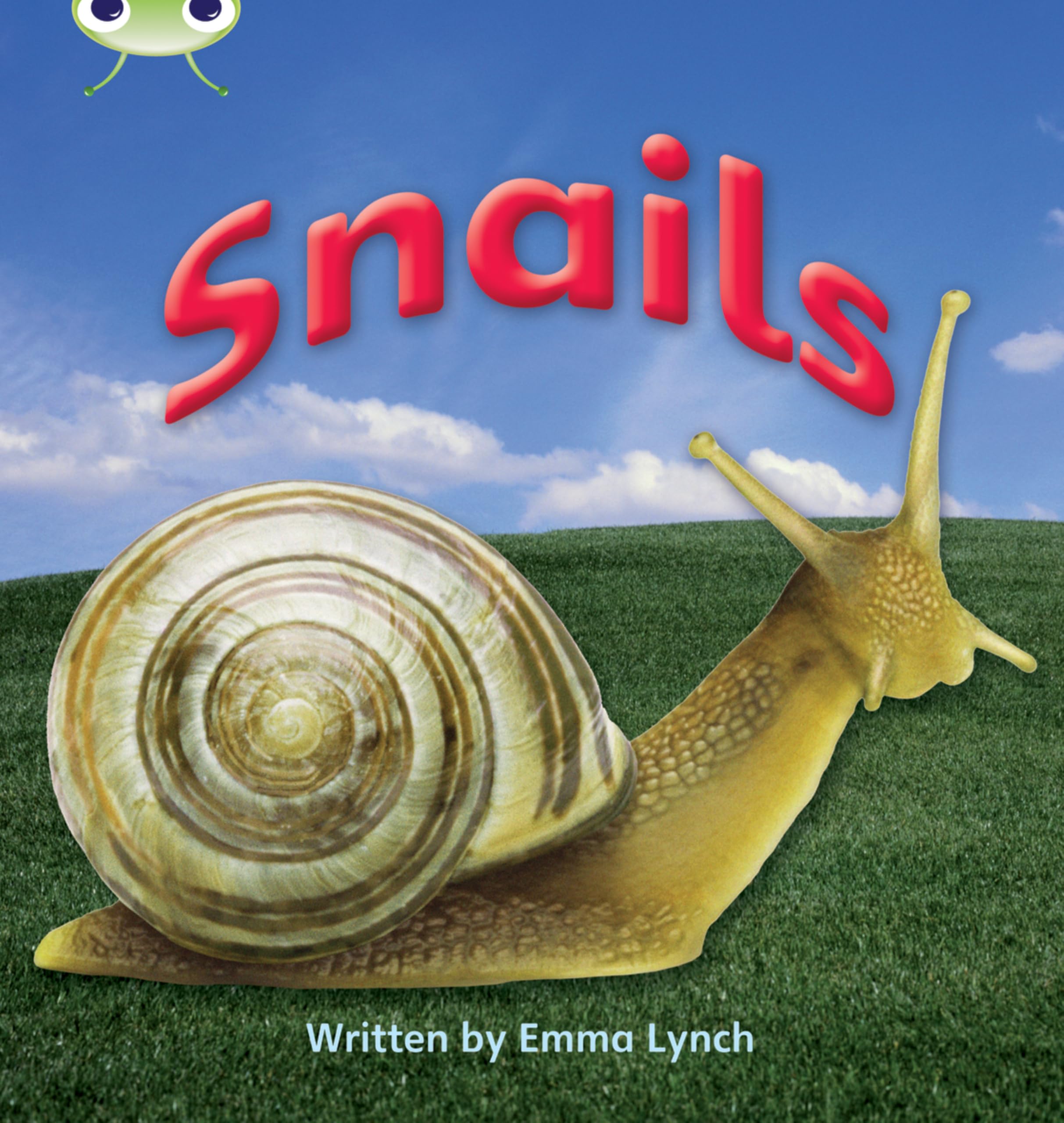 Bug Club Phonics - Phase 4 Unit 12: Snails: lynch-emma: 9781408260753 ...