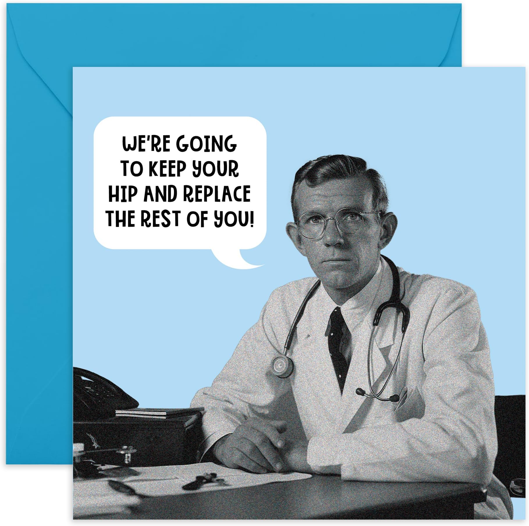 Central 23 Greeting Card - 'KEEP YOUR HIP REPLACE THE REST' - Perfect ...