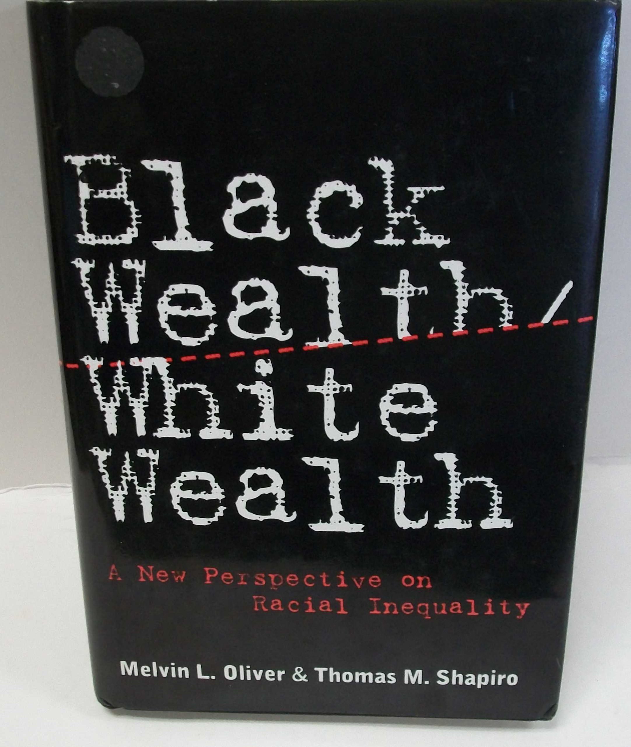 Amazon | Black Wealth/ White Wealth: A New Perspective on Racial ...