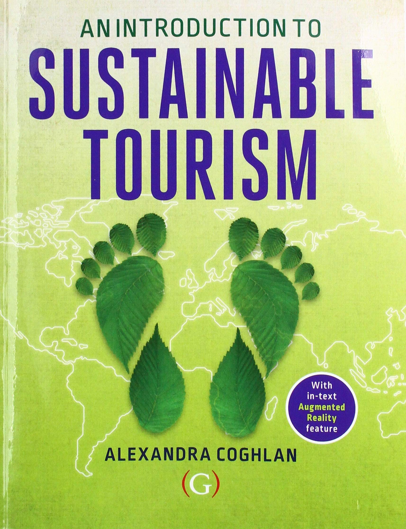 An Introduction to Sustainable Tourism: Alexandra Coghlan ...