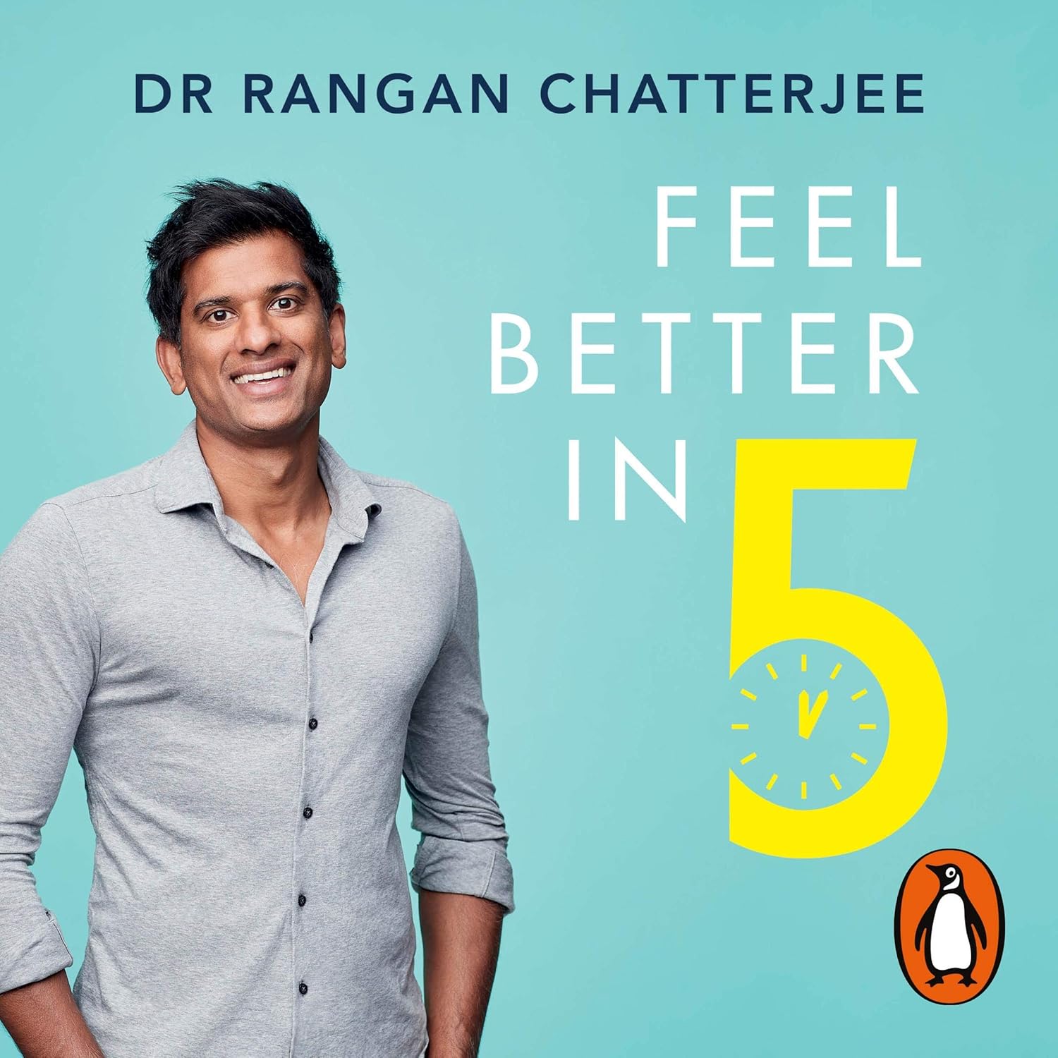 Amazon.com: Feel Better In 5: Your Daily Plan to Supercharge Your ...