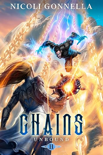 Amazon.com: Chains: A LitRPG Adventure (Unbound Book 11) eBook : Gonnella, Nicoli : Kindle Store