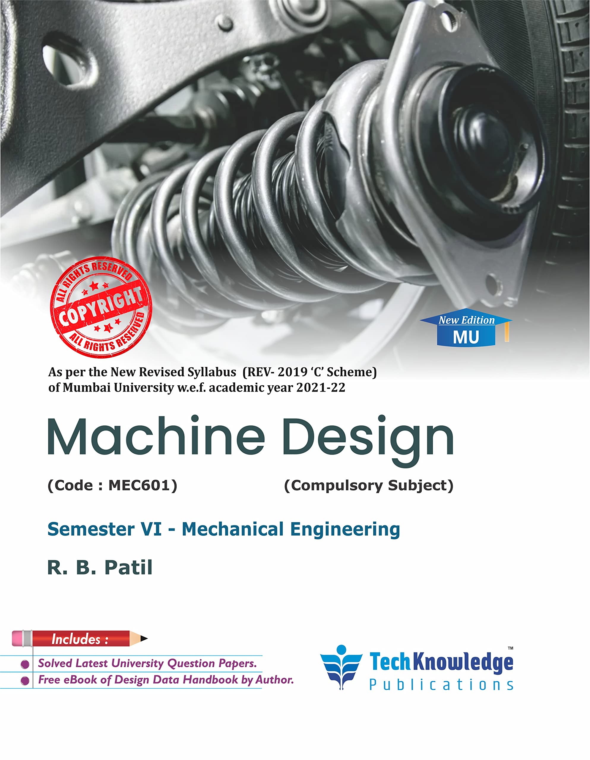 Machine Design For Mumbai University B.E. Mechanical Engineering Sem 6 : R. B. Patil: Amazon.in ...