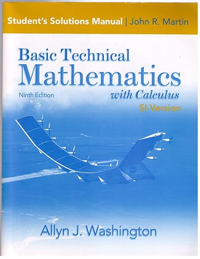 Student Solution's Manual for Basic Technical Mathematics with Calculus ...