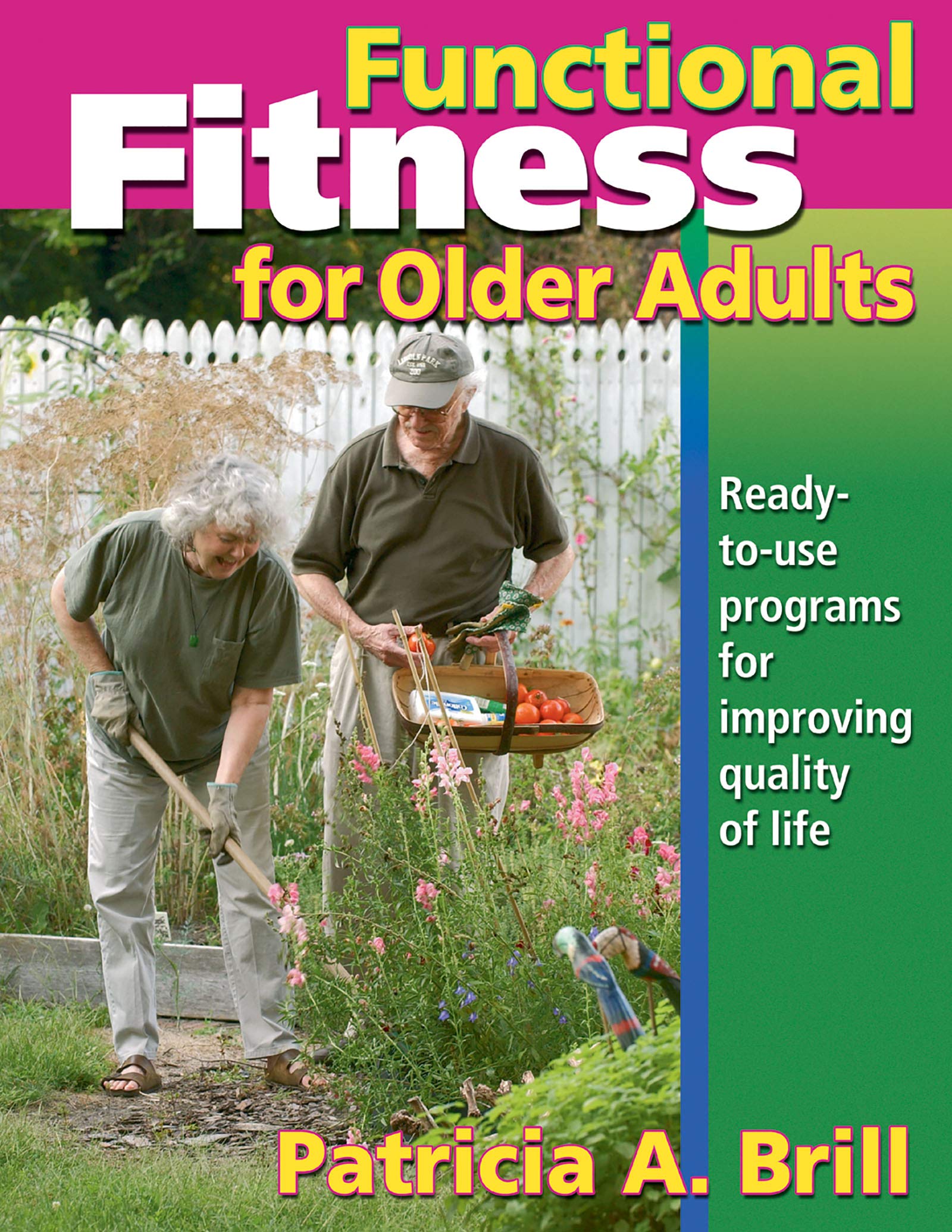 Functional Fitness for Older Adults: 9780736046565: Medicine & Health ...
