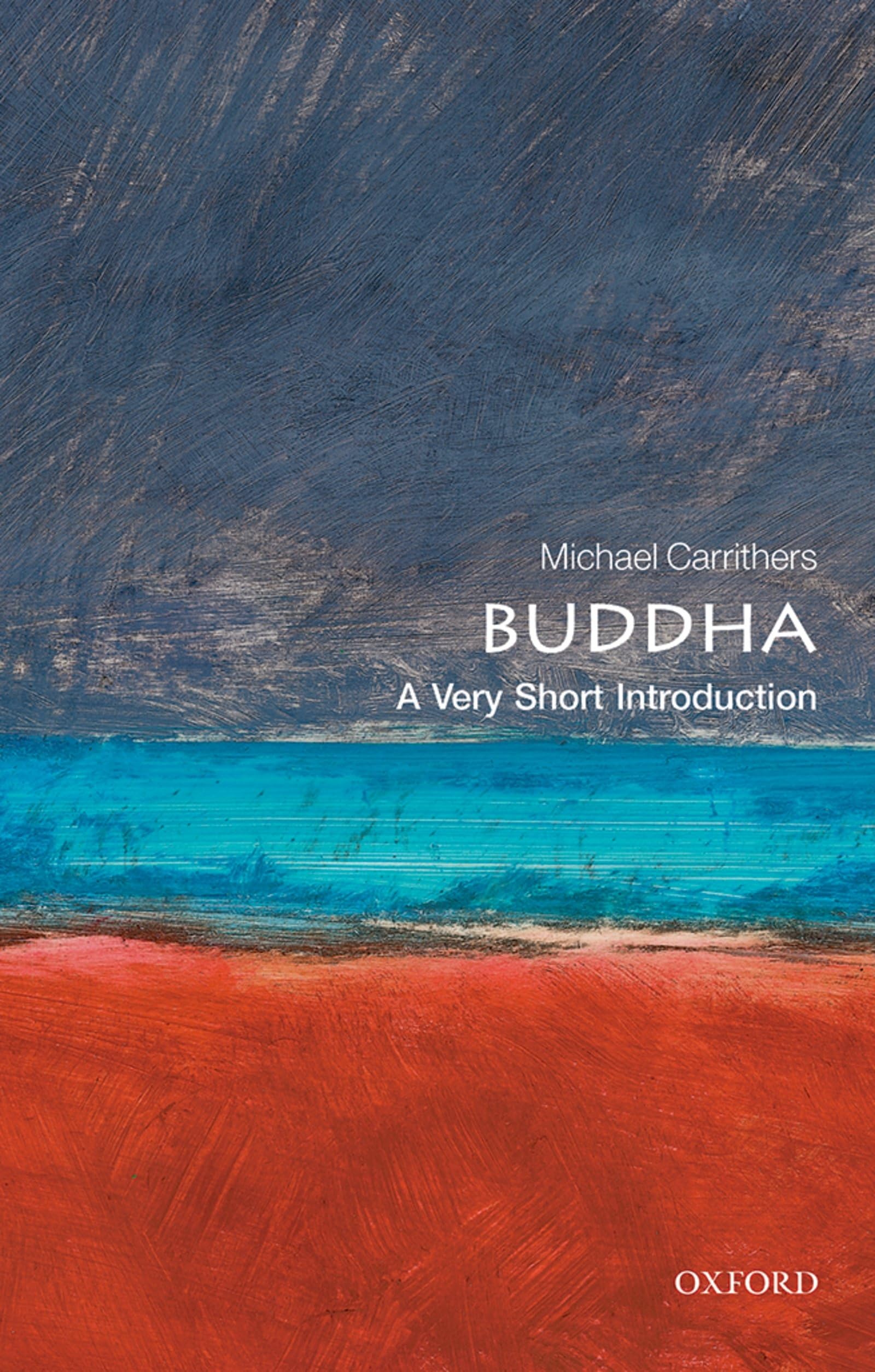 The Buddha: A Very Short Introduction (Very Short Introductions ...