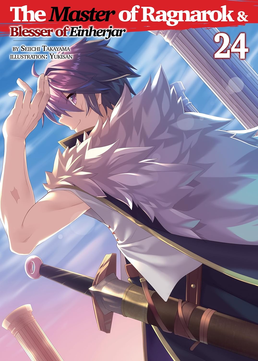 The Master of Ragnarok & Blesser of Einherjar: Volume 24 eBook ...