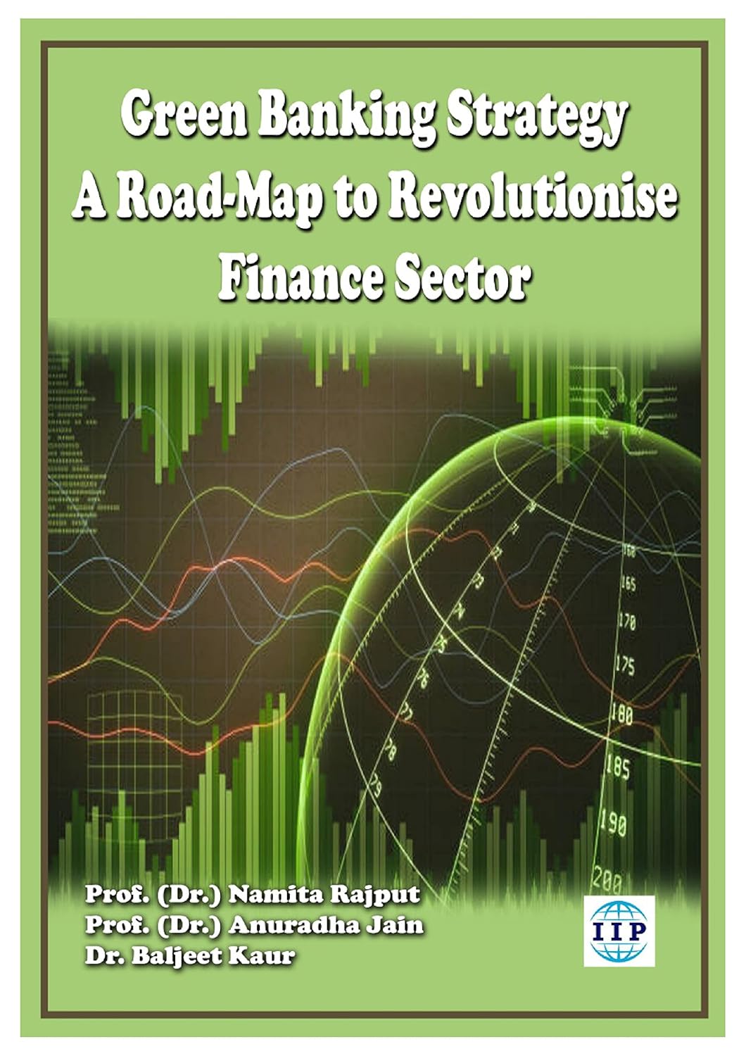 Buy Green Banking Strategy A Road-Map to Revolutionise Finance Sector ...