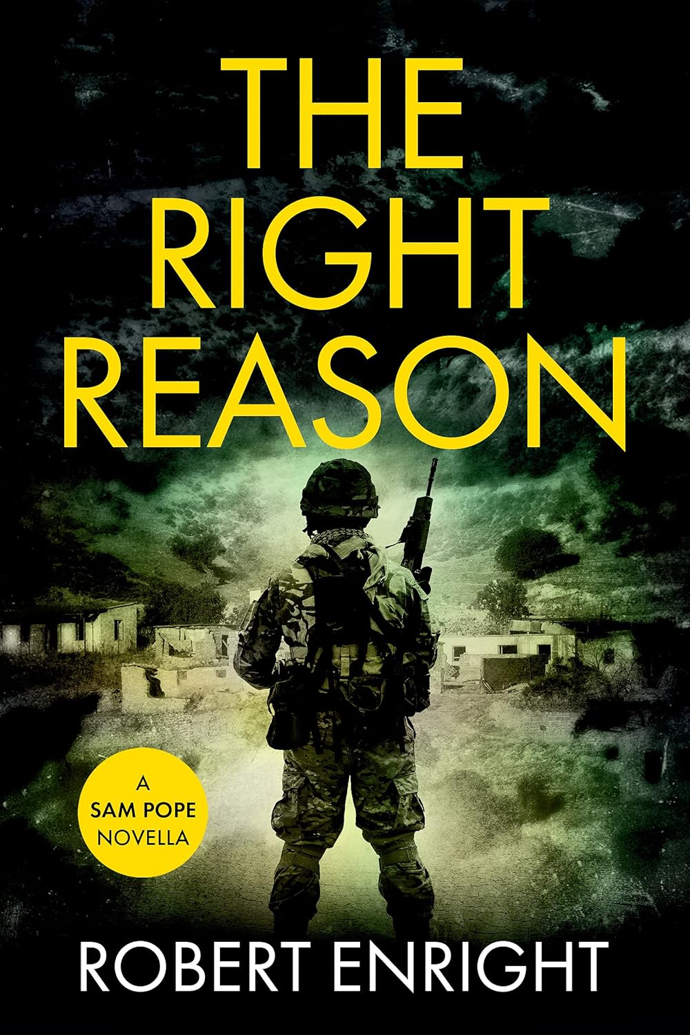 The Right Reason (Sam Pope Novellas) - Kindle edition by Enright ...
