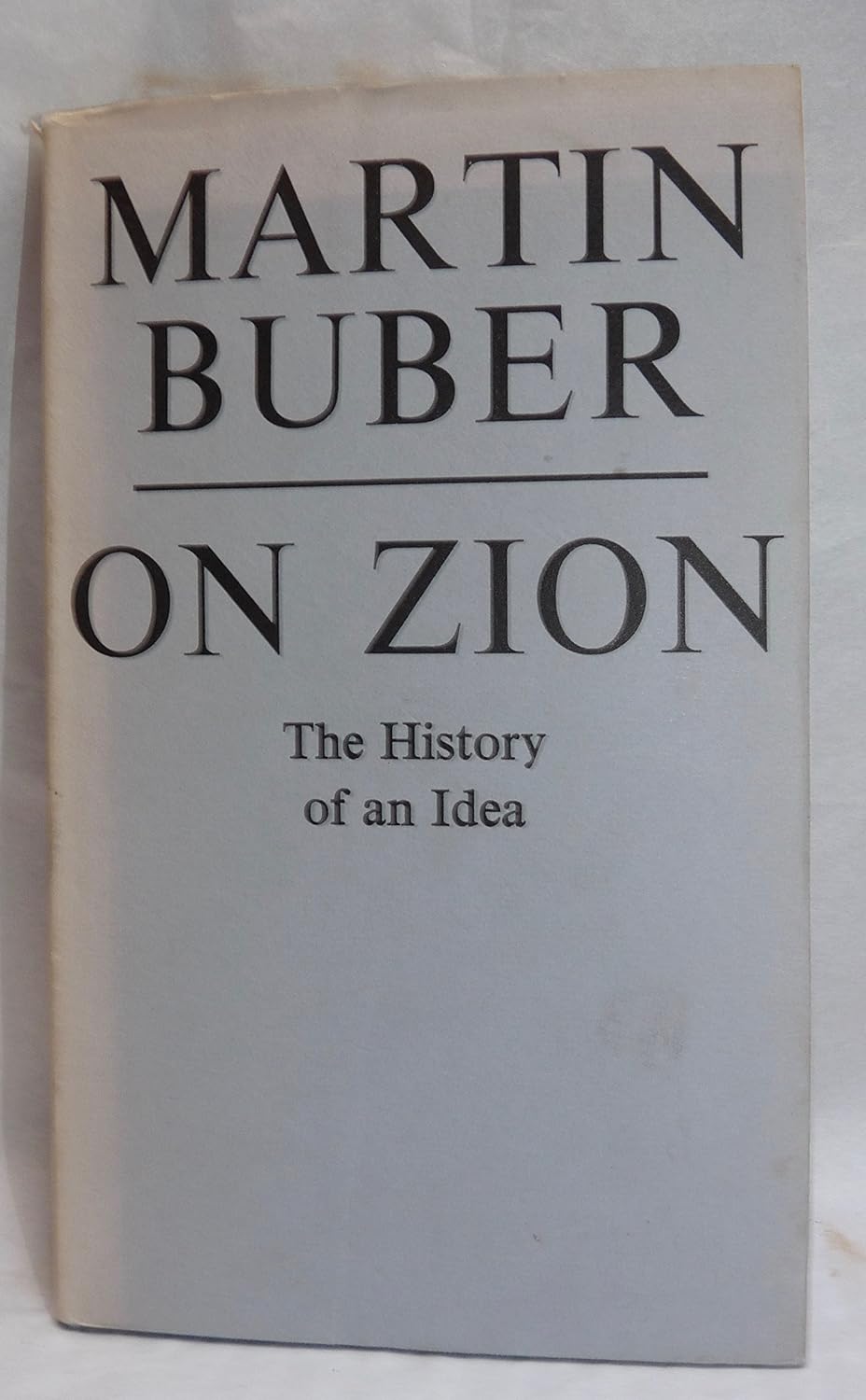 On Zion: The History of an Idea: Buber, Martin: 9780805234855: Amazon ...