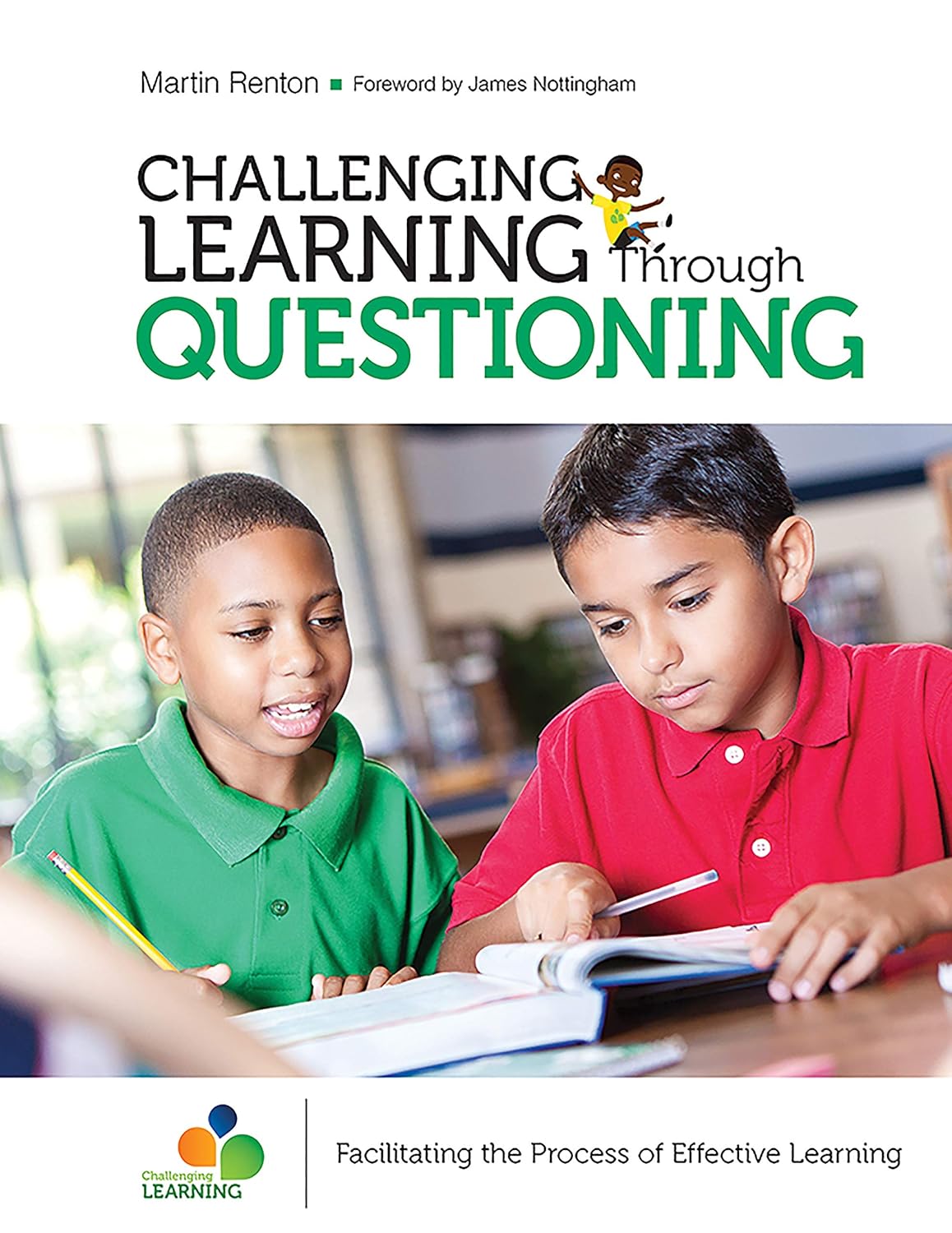 Amazon.com: Challenging Learning Through Questioning: Facilitating the Process of Effective ...