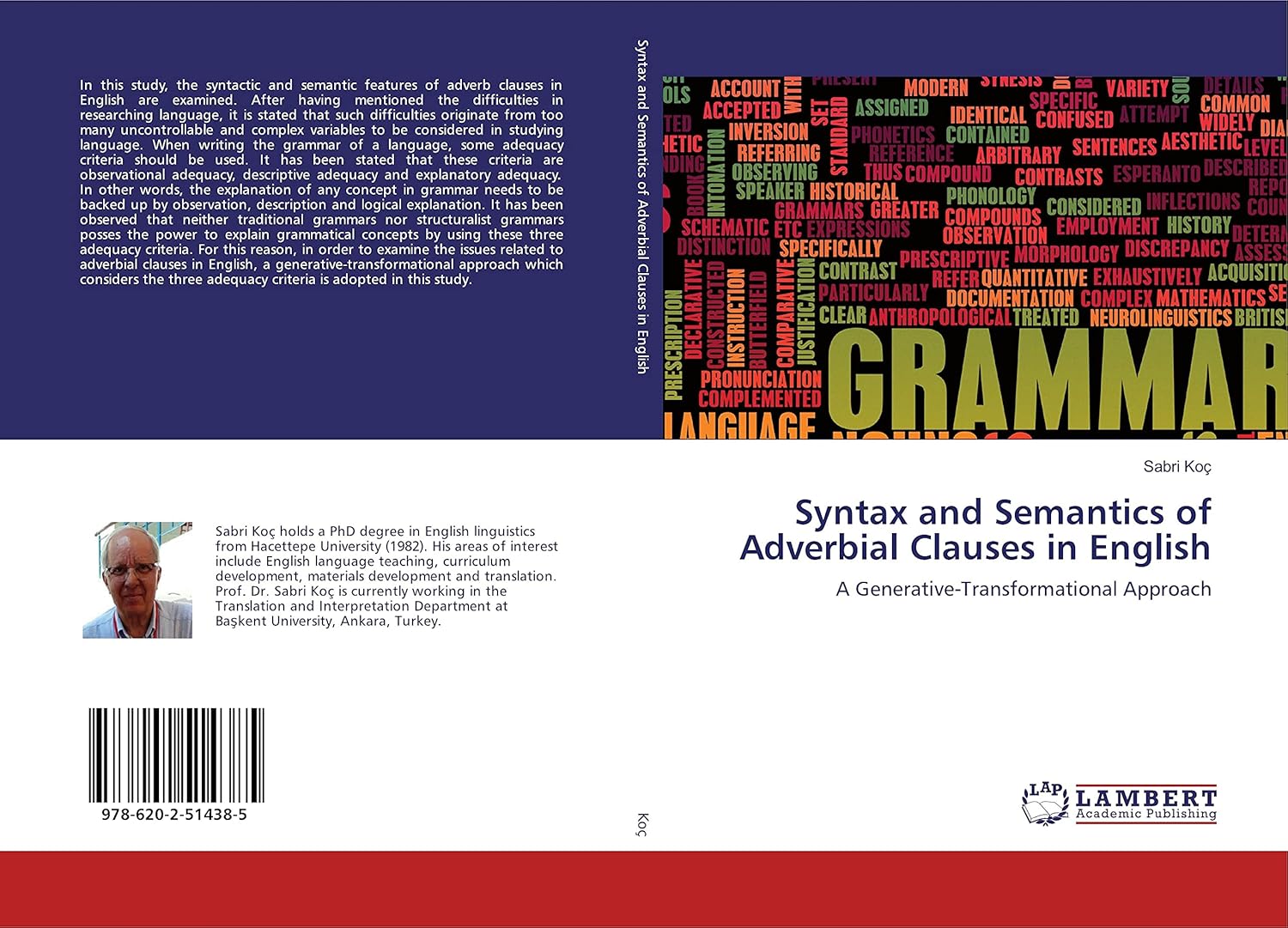 Syntax and Semantics of Adverbial Clauses in English: A Generative-Transformational Approach ...
