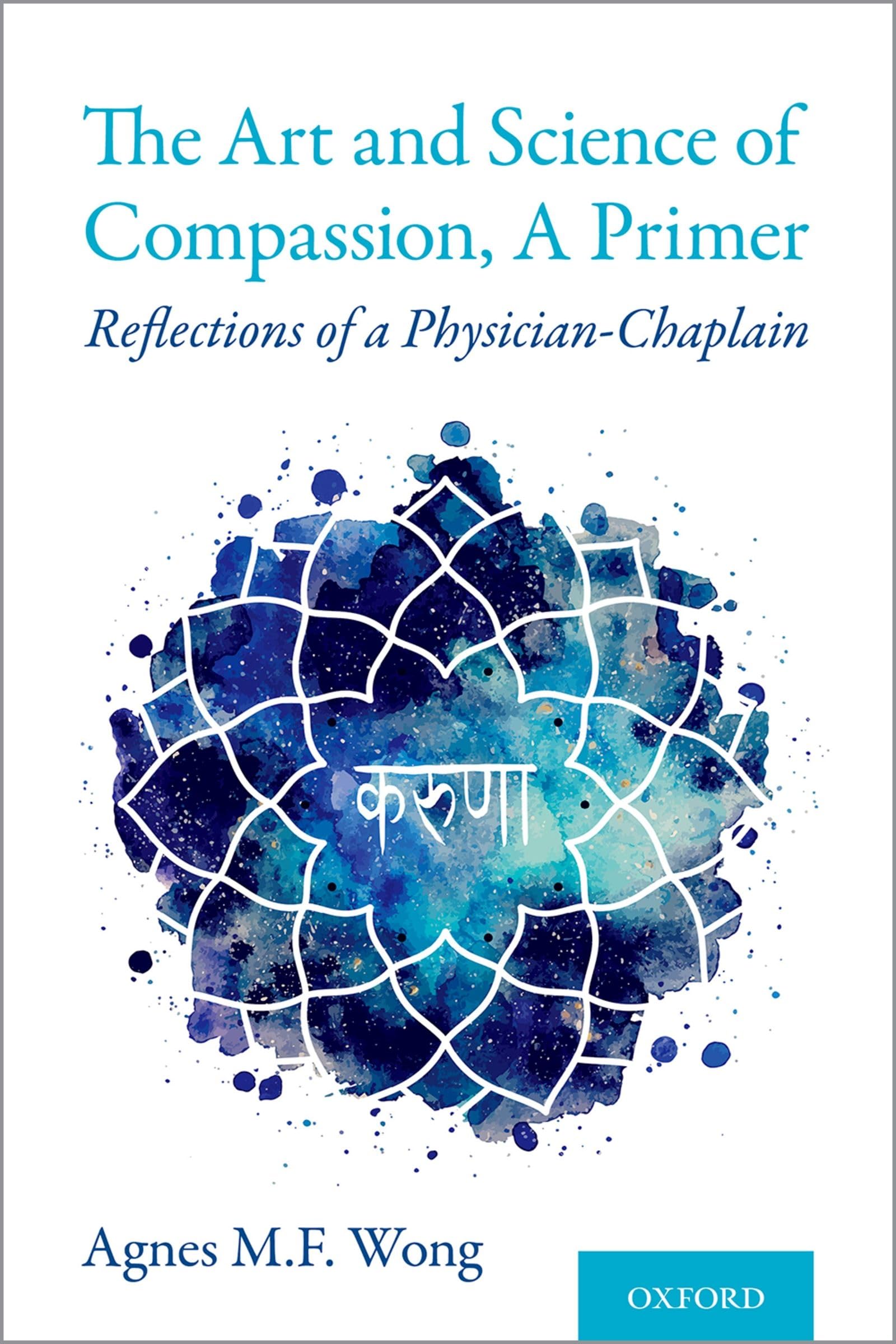 Buy The Art and Science of Compassion, A Primer: Reflections of a ...