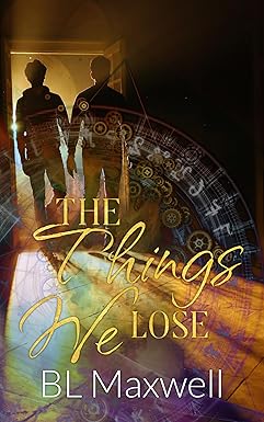 Amazon.com: The Things We Lose (Mystical Markings Book 2) eBook : Maxwell, BL : Kindle Store