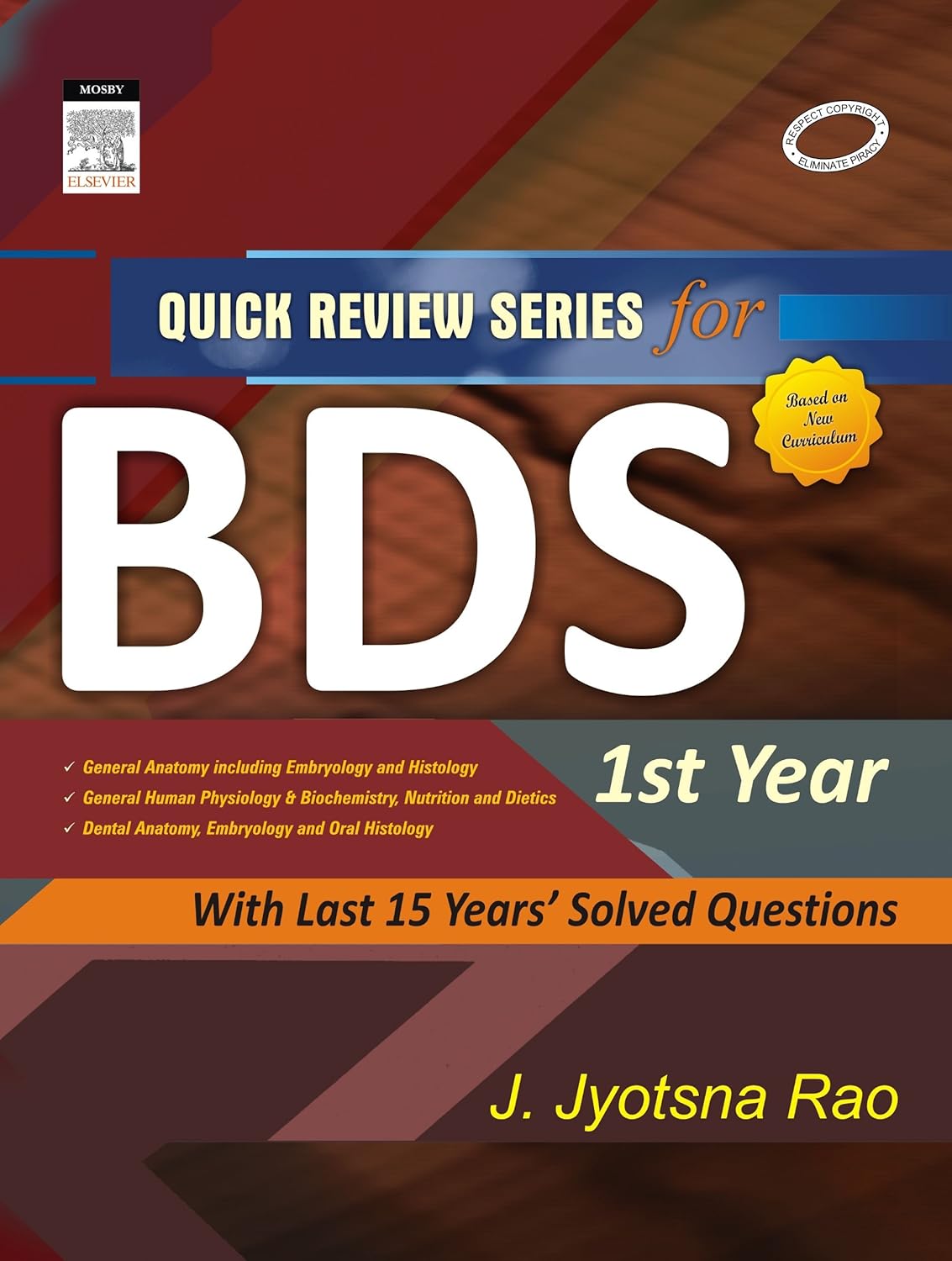 QUICK REVIEW SERIES For BDS 1st Year: J. Jyotsna Rao: 9788131221792 ...