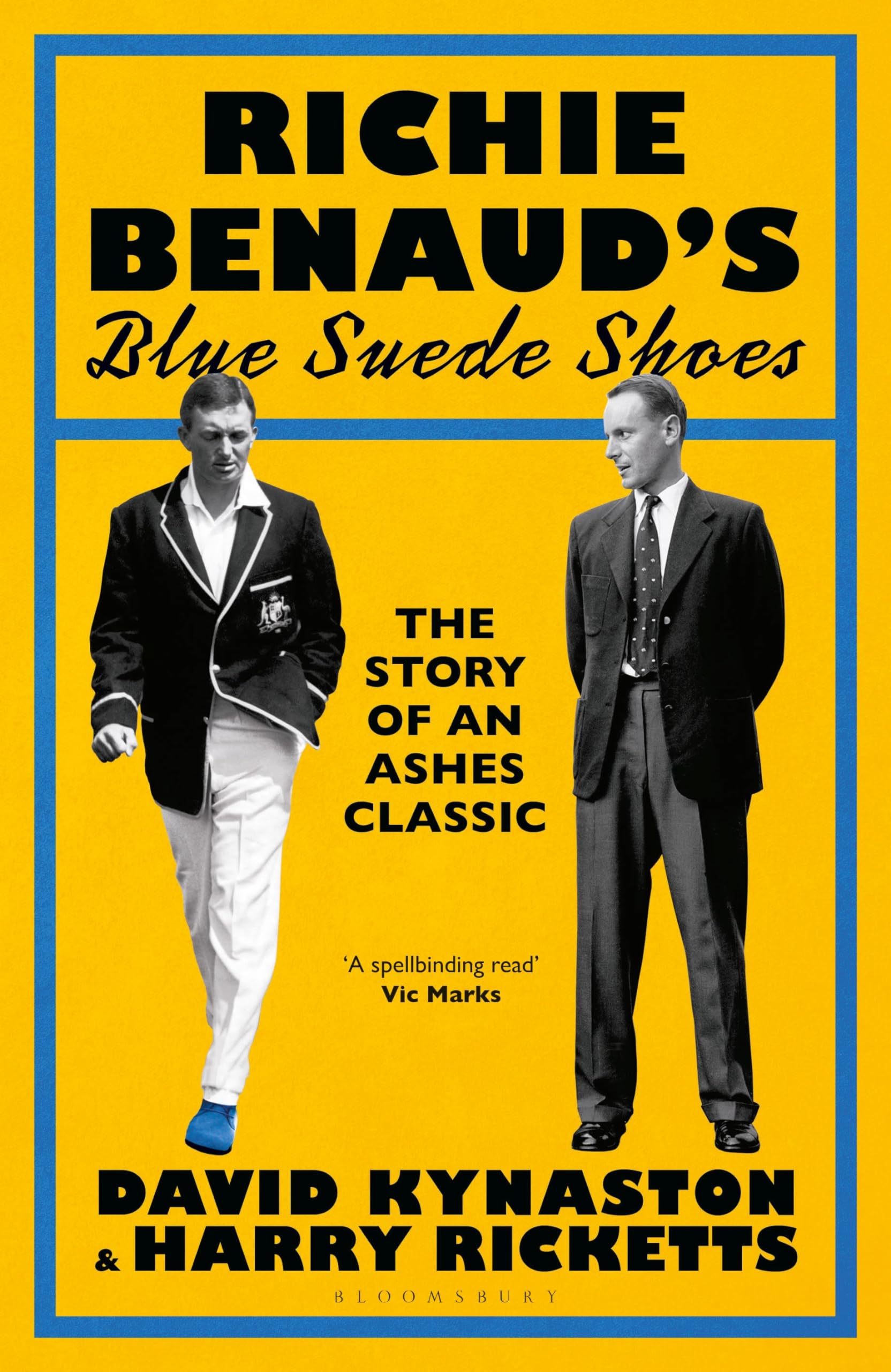 Richie Benaud’s Blue Suede Shoes: The Story of an Ashes Classic: Amazon ...