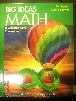 BIG IDEAS MATH: Common Core Student Edition Green 2014: HOUGHTON MIFFLIN HARCOURT: 9781608404490 ...