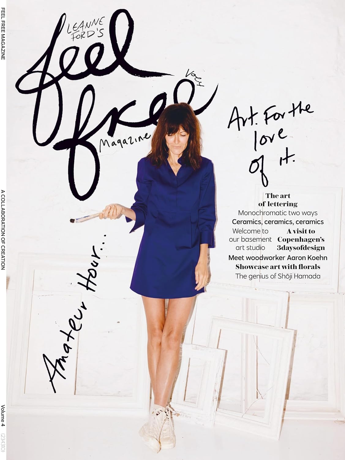 Leanne Fords - Feel Free Magazine Volume 4: Amateur Hour, Art of ...