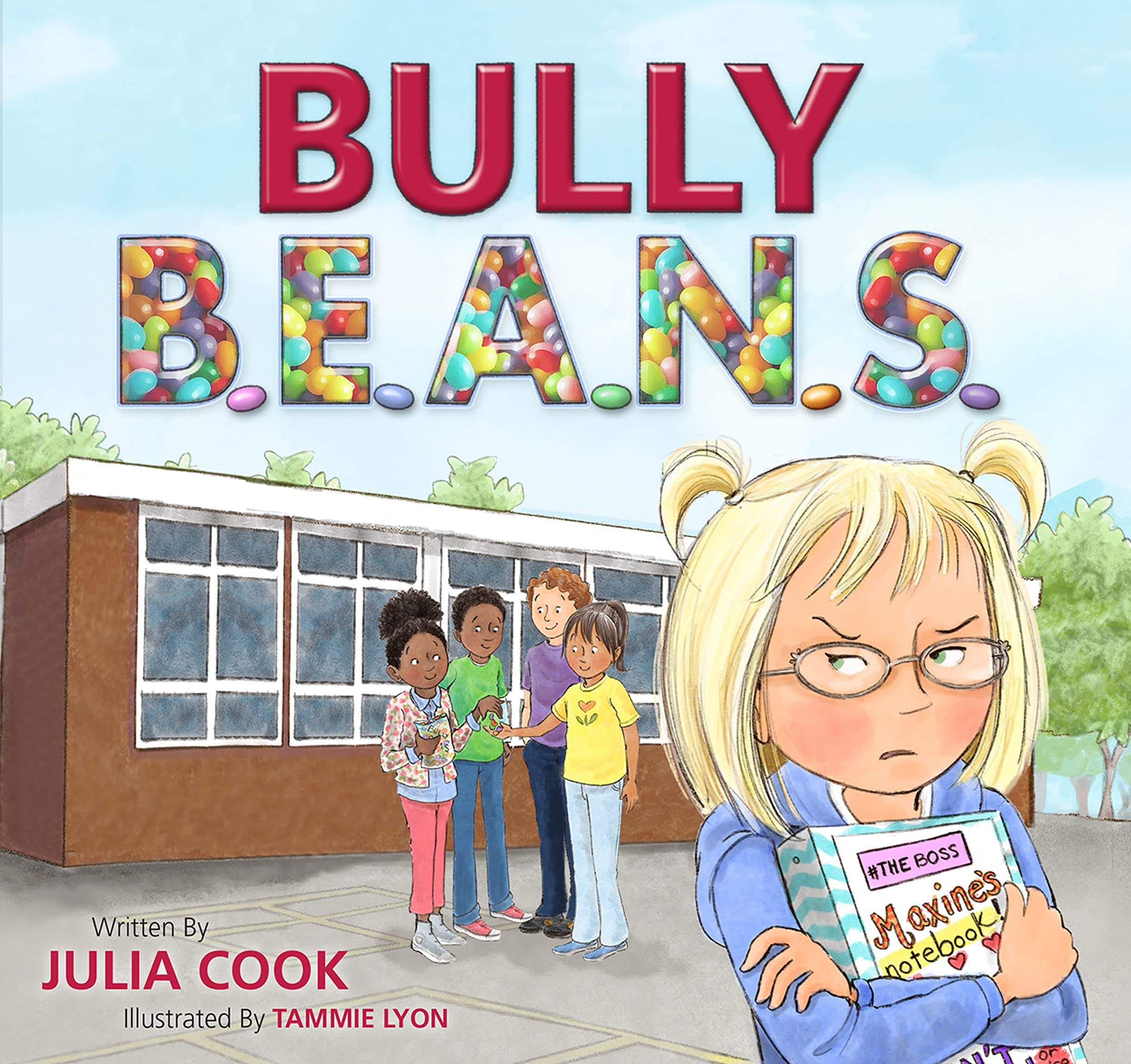 Snapklik.com : Bully BEANS: A Picture Book To Help Kids Stand Up Against Bullying