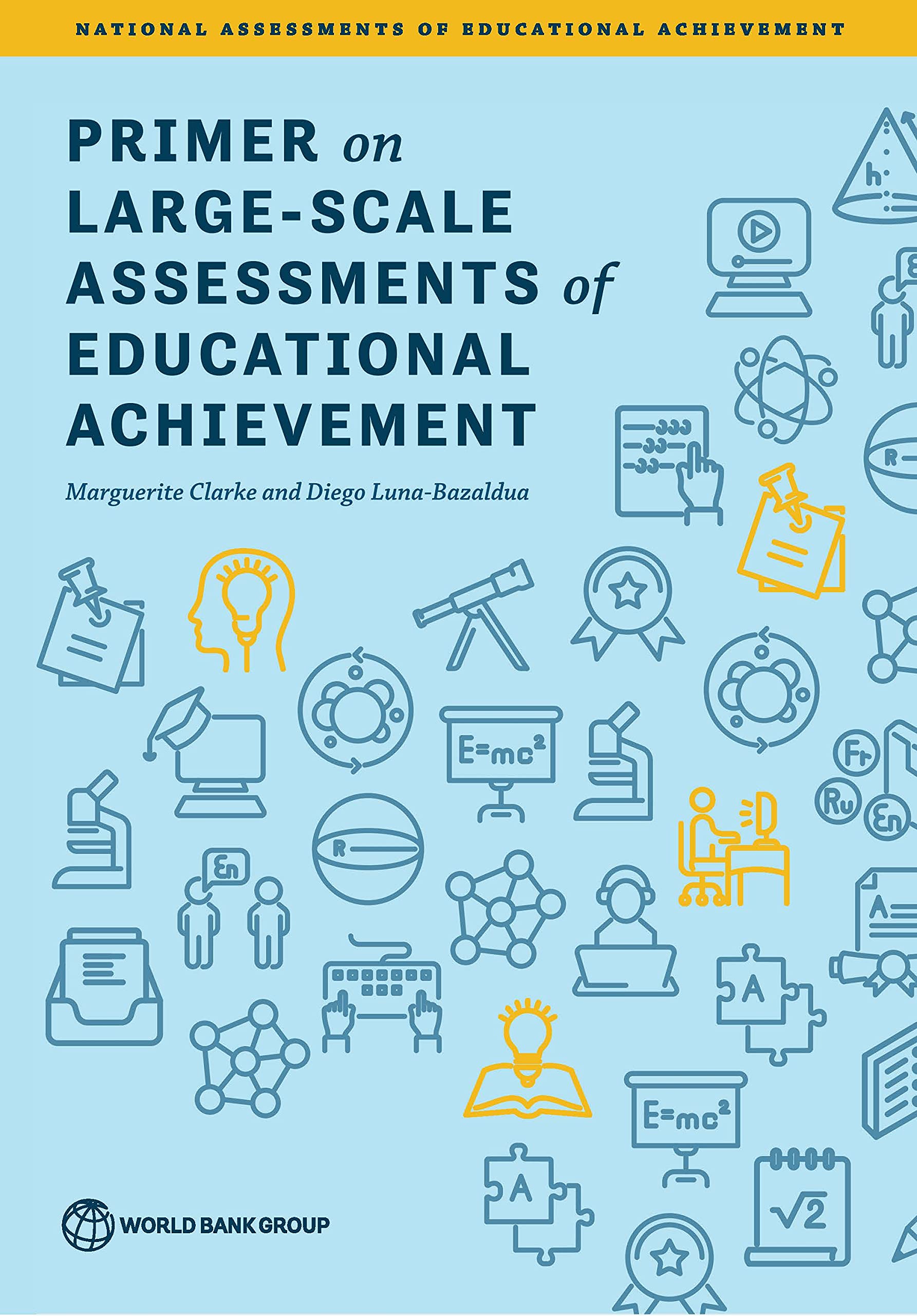 Primer on Large-Scale Assessments of Educational Achievement (National ...