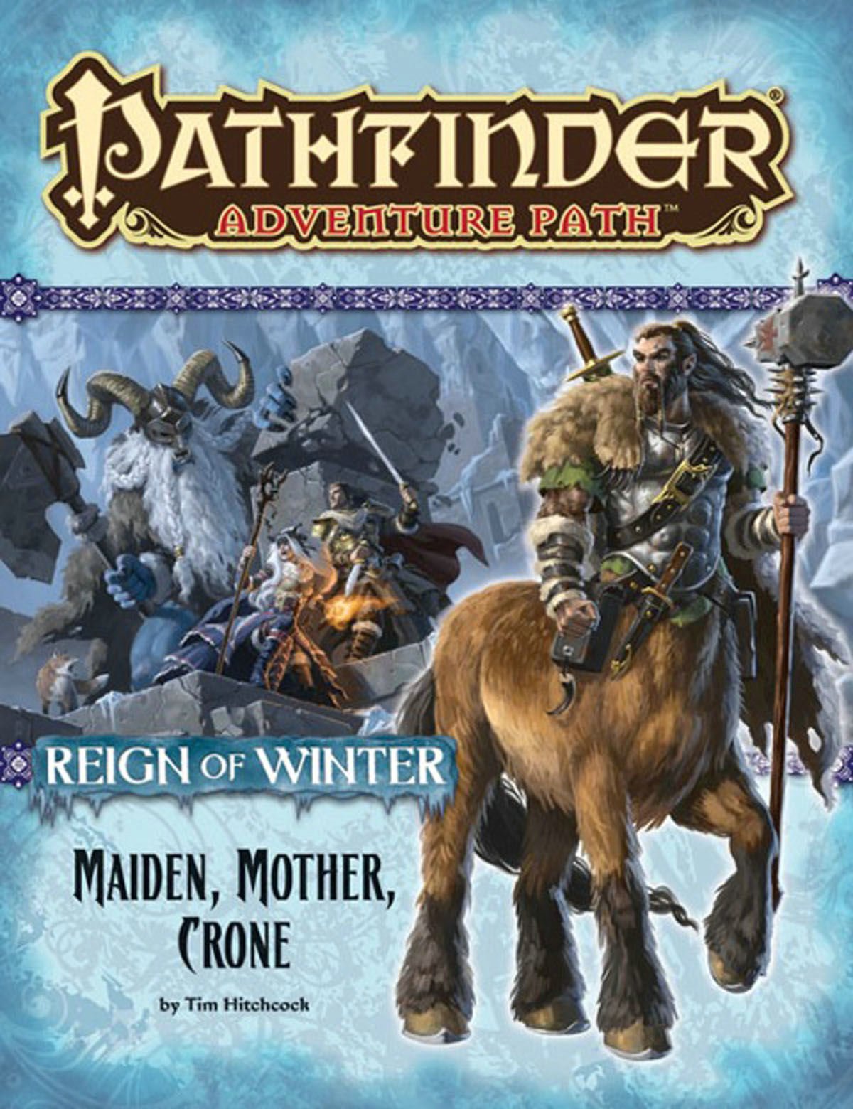 Pathfinder Adventure Path: Reign of Winter Part 3 - Maiden, Mother ...