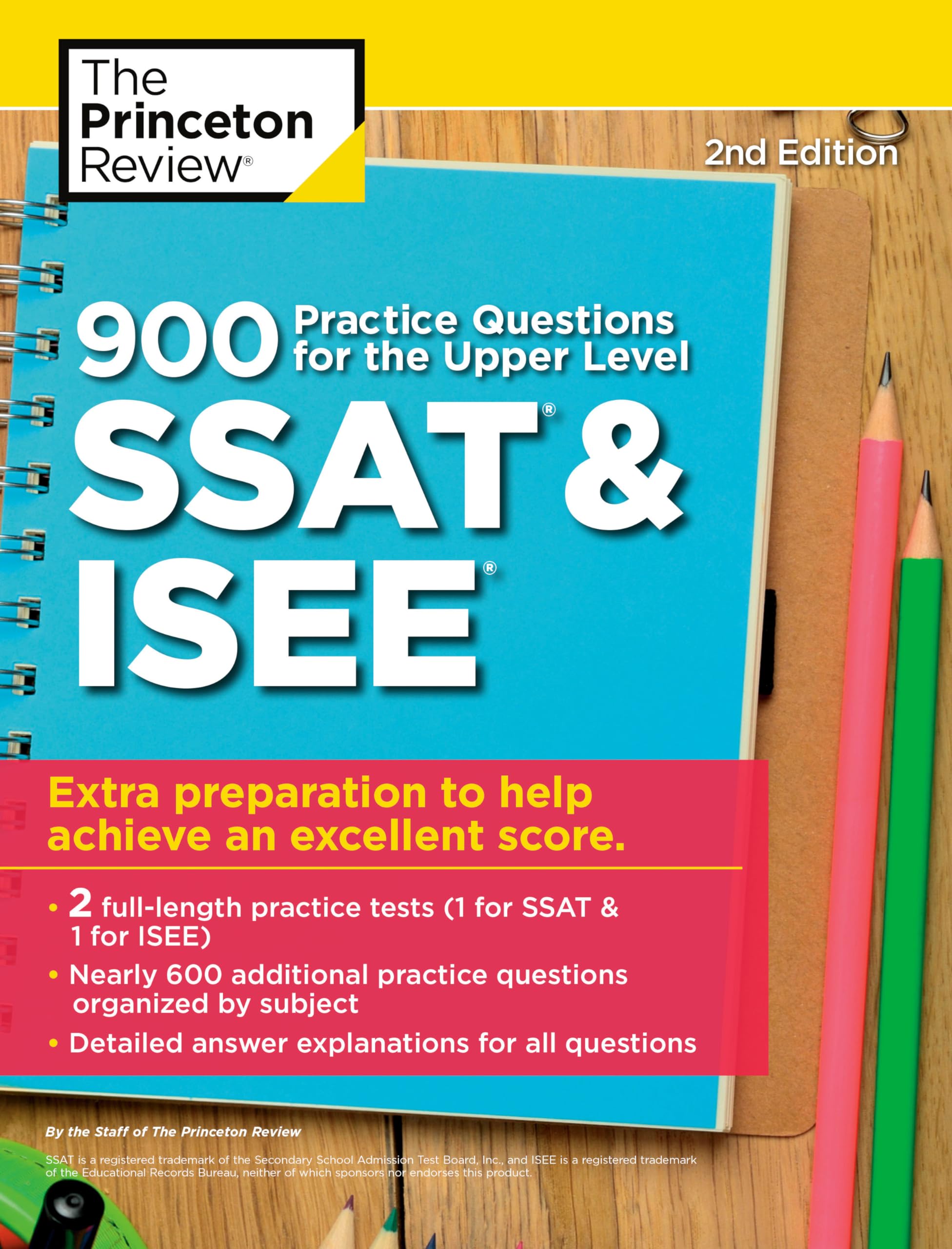 900 Practice Questions for the Upper Level SSAT & ISEE, 2nd Edition ...