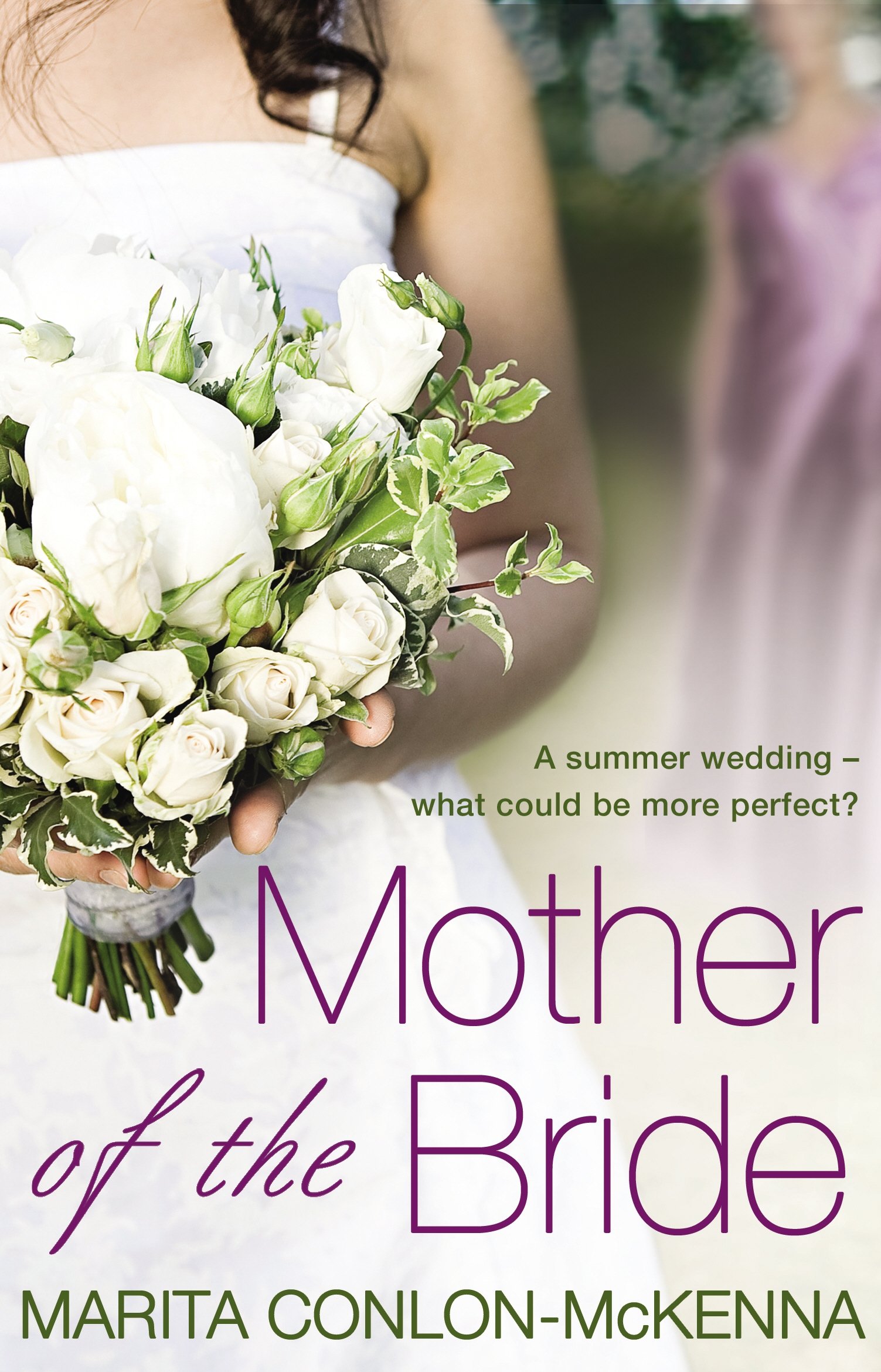 Mother of the Bride : Conlon-McKenna, Marita: Amazon.co.uk: Books