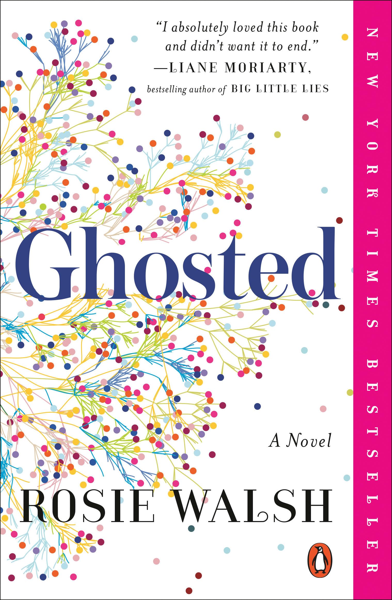 Ghosted: A Novel: Walsh, Rosie: 9780525522799: Amazon.com: Books