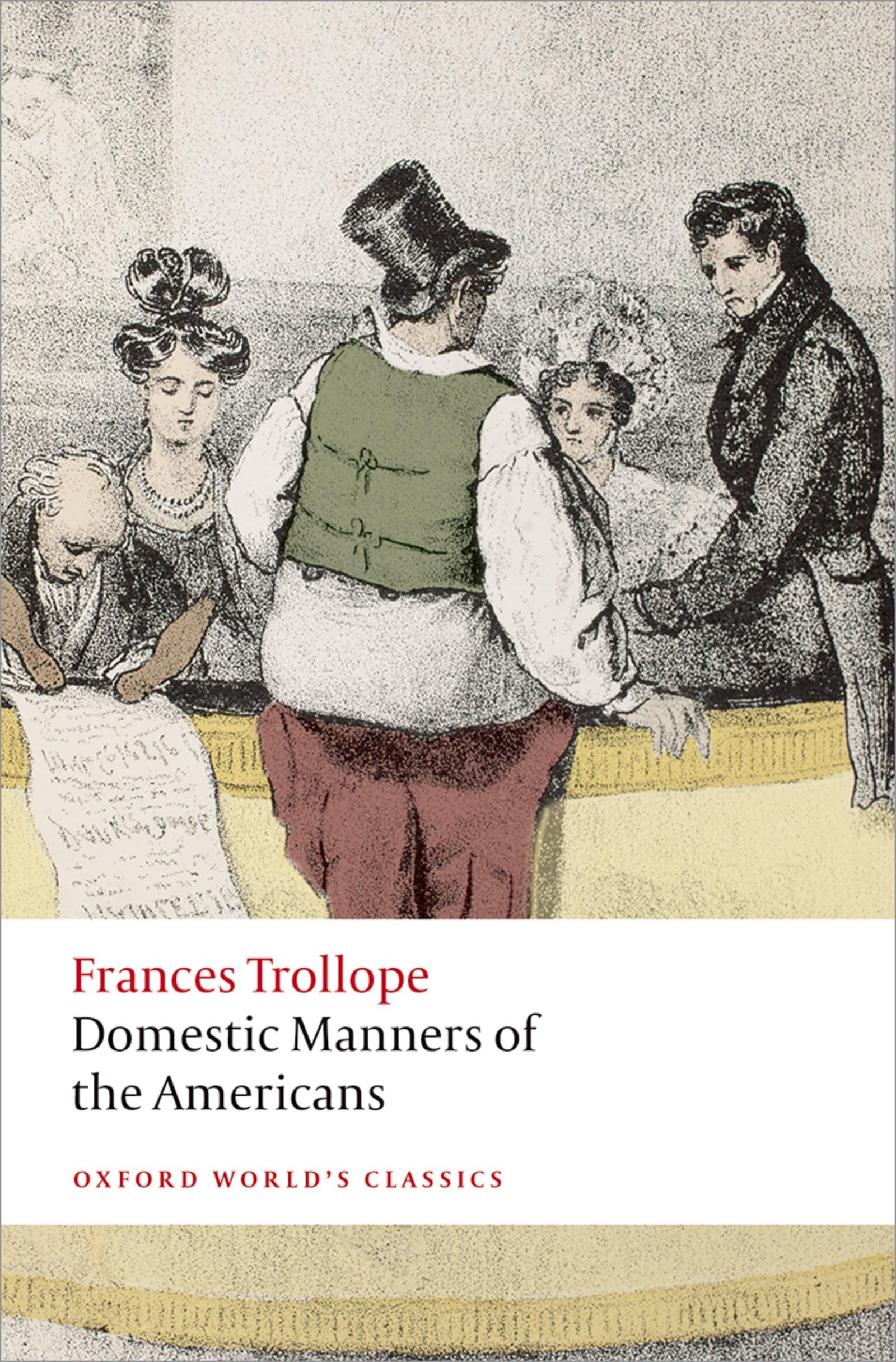 Domestic Manners of the Americans (Oxford World's Classics): Amazon.co ...
