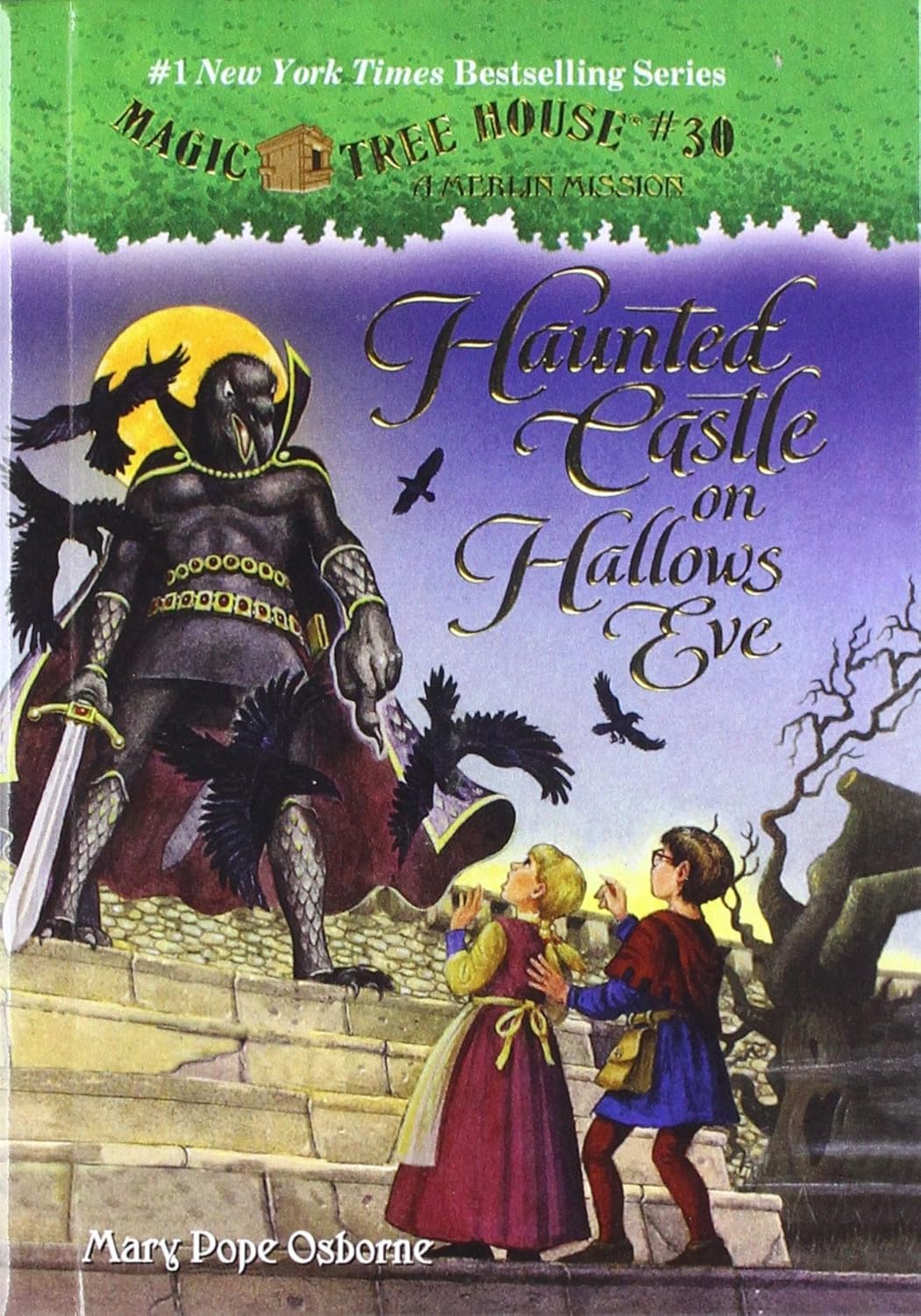 Haunted Castle on Hallows Eve (Magic Tree House): Osborne, Mary Pope ...