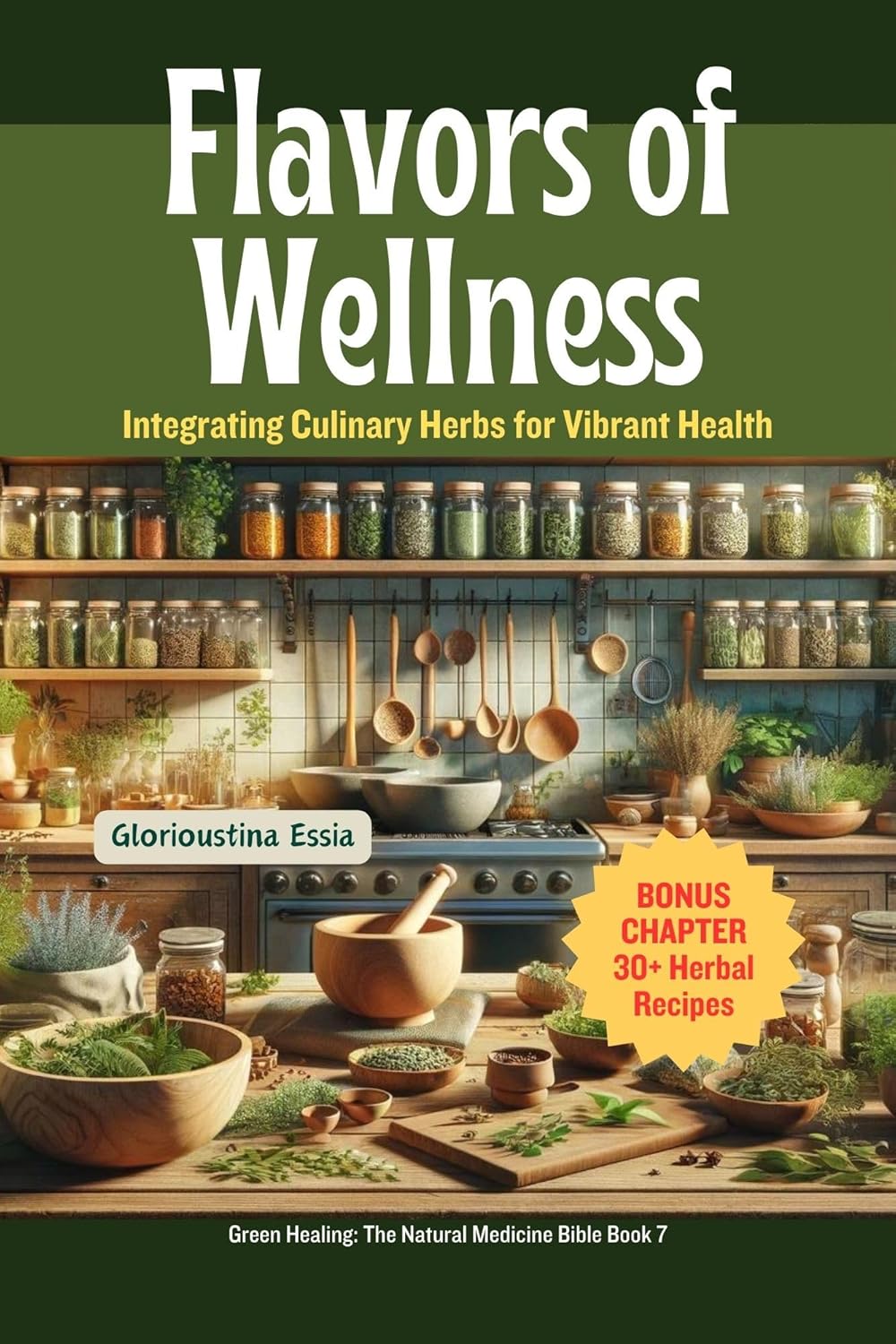 Flavors of Wellness: Integrating Culinary Herbs for Vibrant Health ...