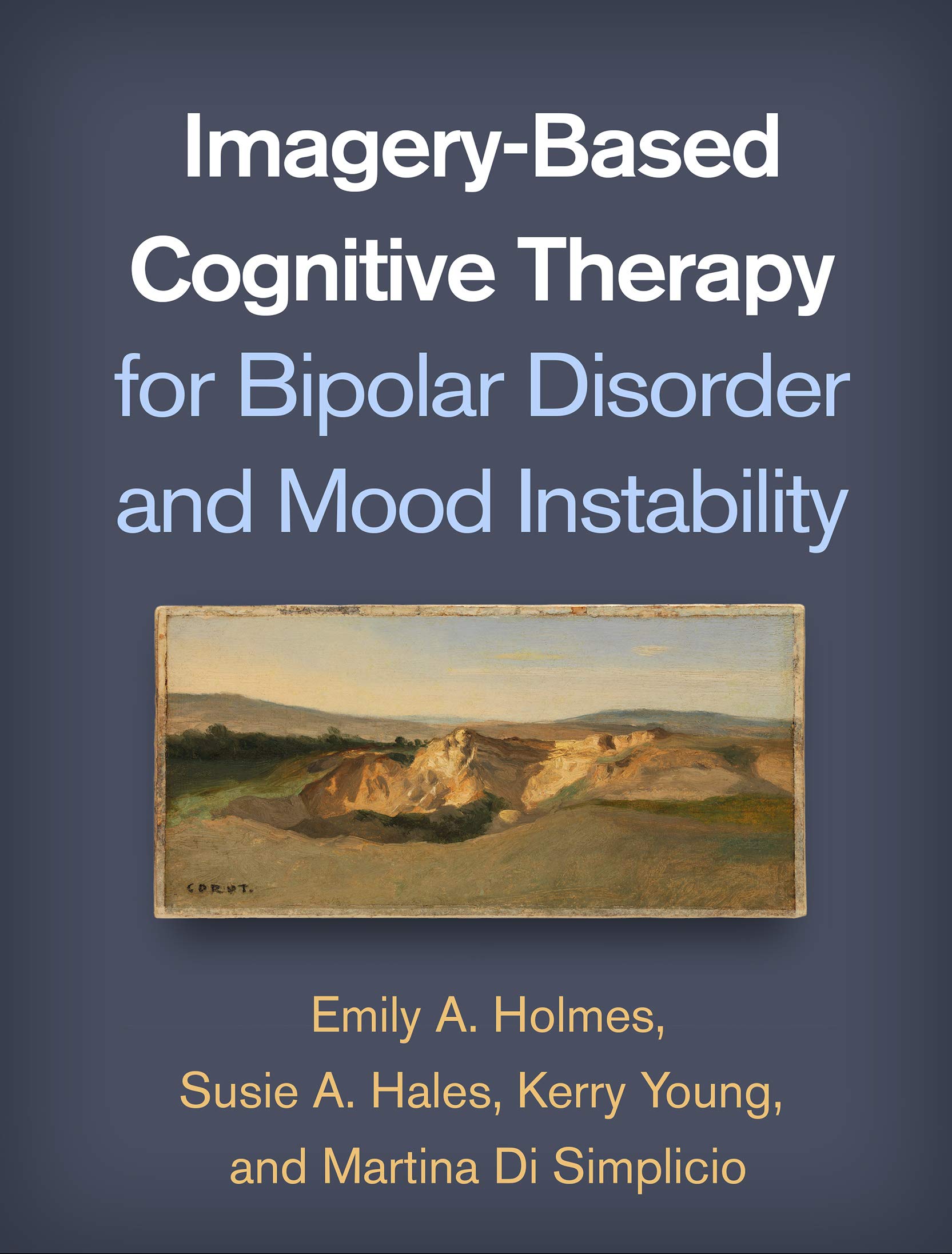Imagery-Based Cognitive Therapy for Bipolar Disorder and Mood ...