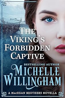 Amazon.com: The Viking's Forbidden Captive (The MacEgan Brothers) eBook ...