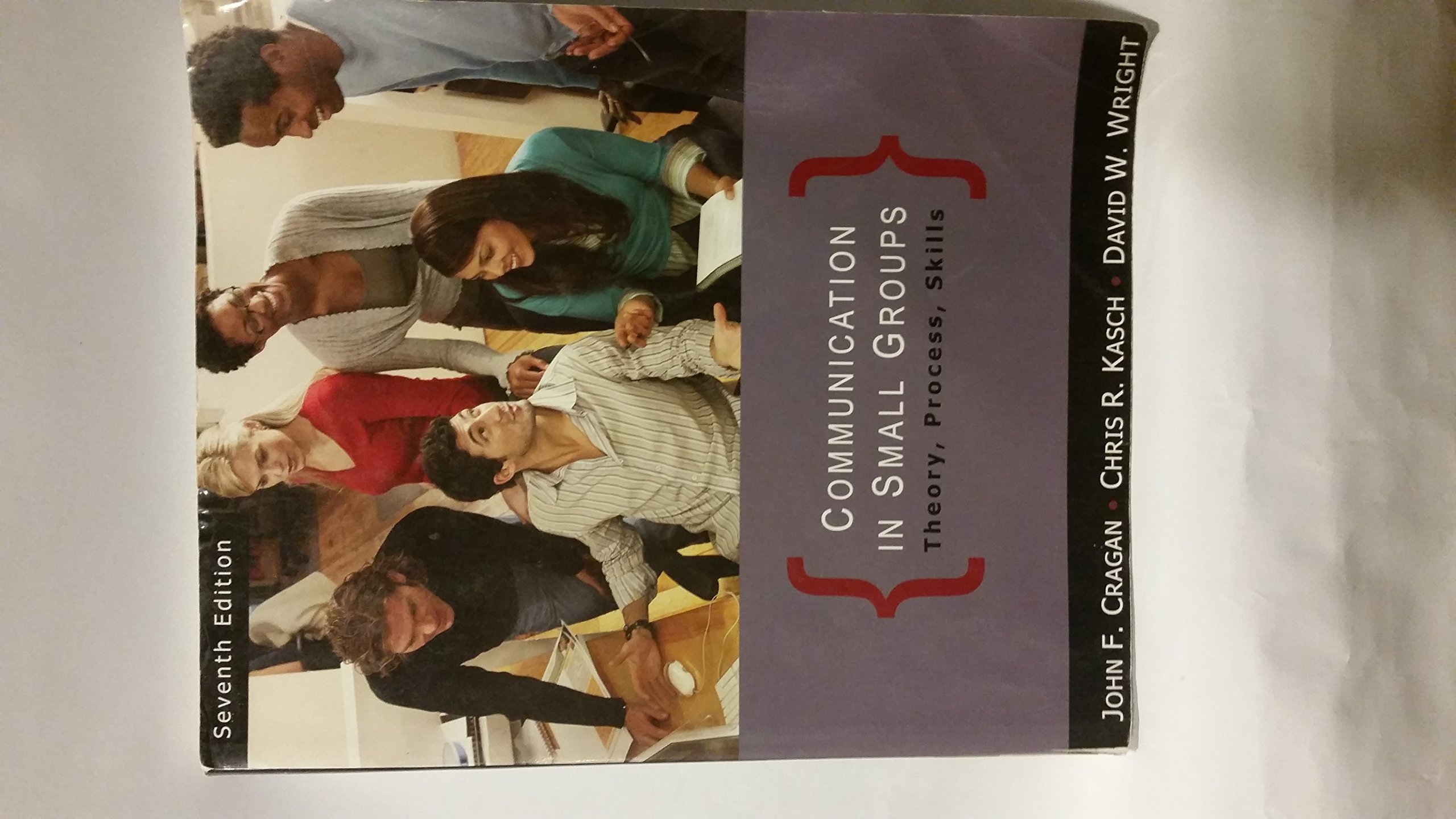 Amazon.com: Communication in Small Groups: Theory, Process, and Skills ...