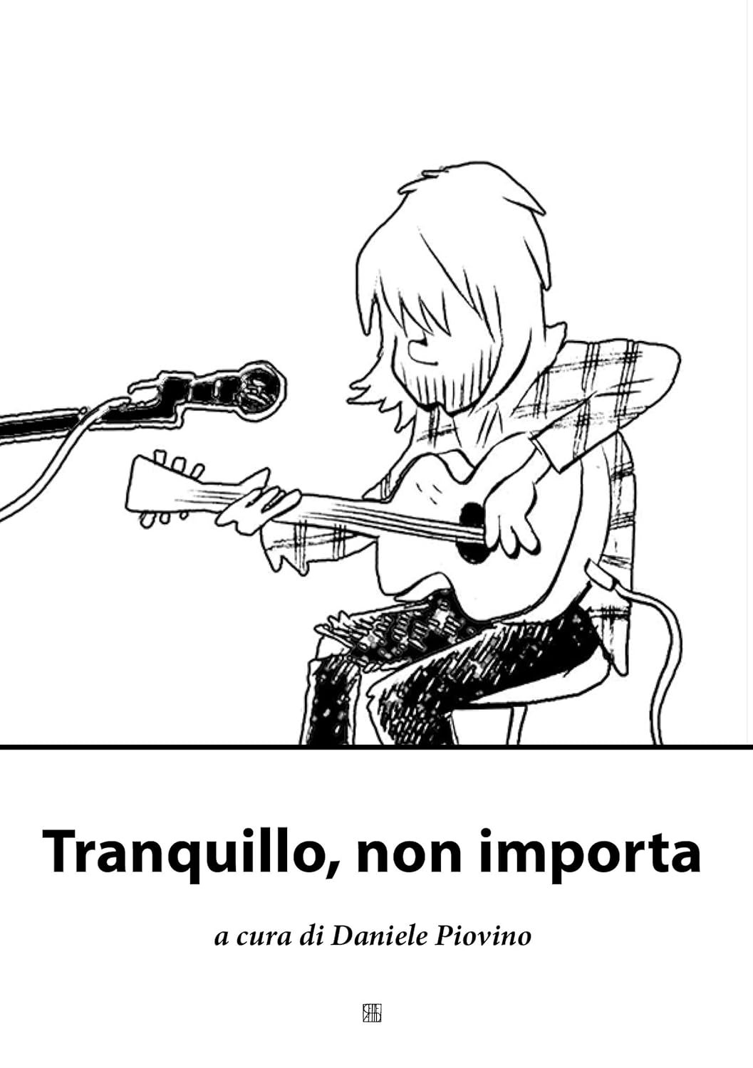 Tranquillo, non importa (Italian Edition) - Kindle edition by Daniele ...